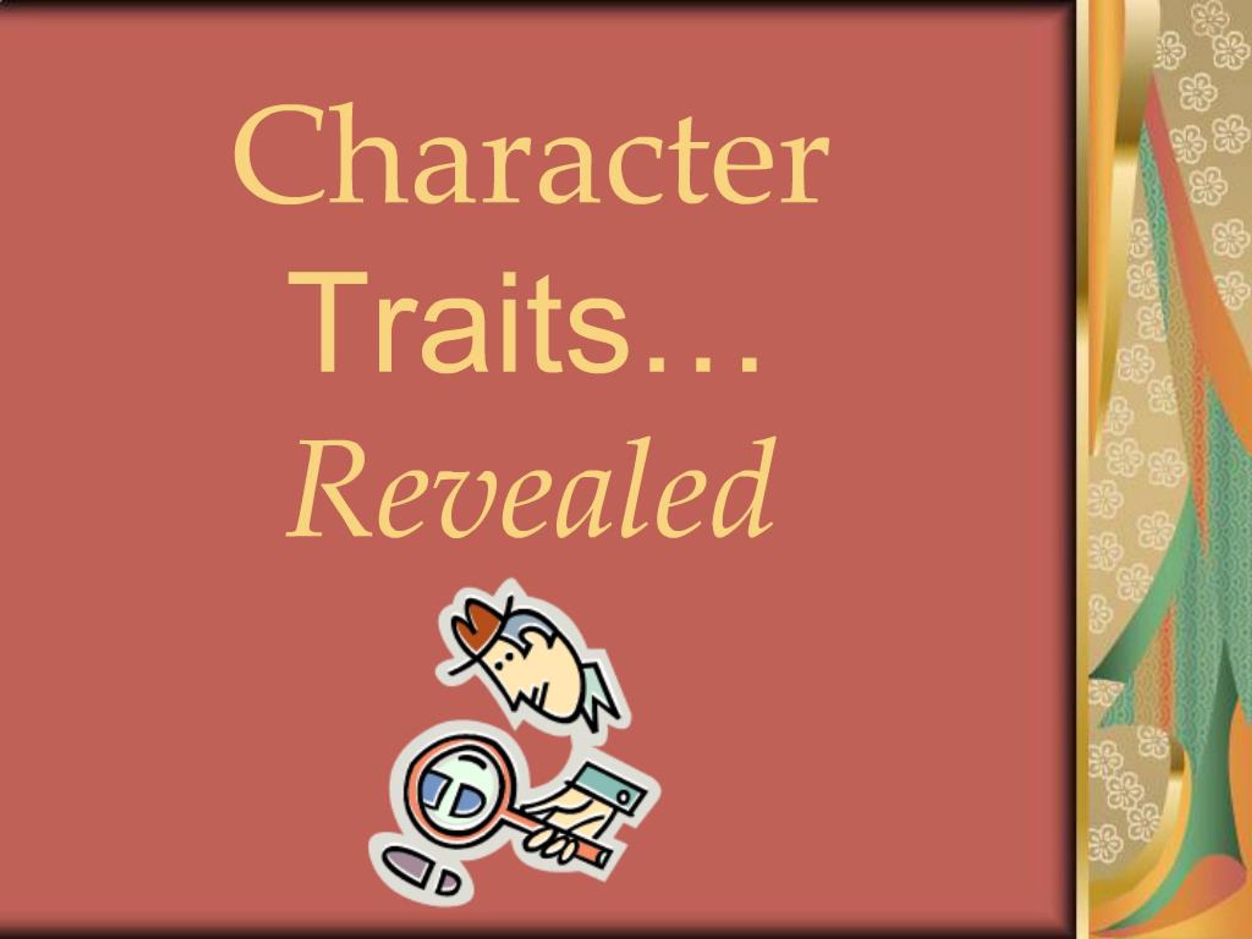 PPT - Character Traits Revealed PowerPoint Presentation, free download ...