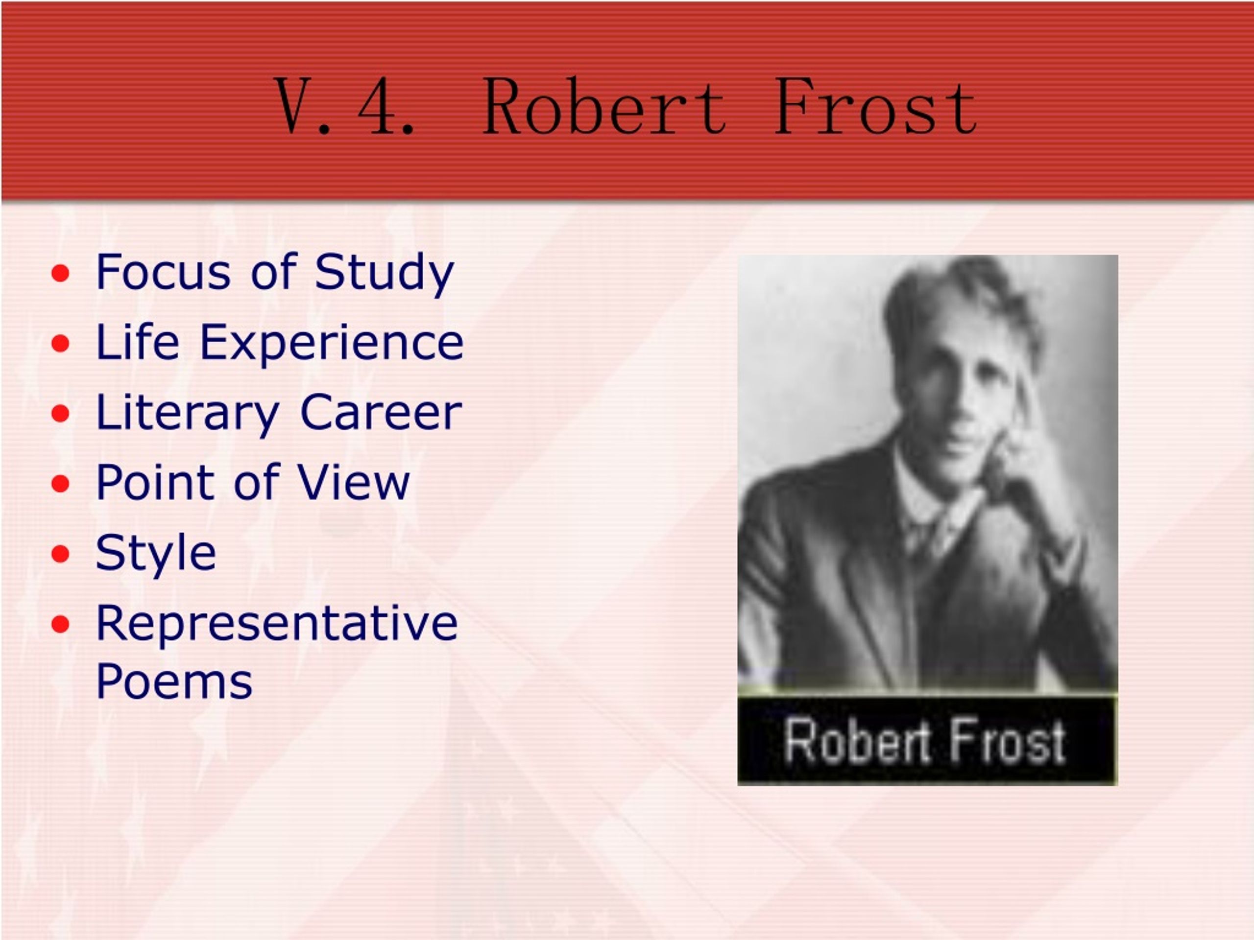 PPT - V.4. Robert Frost PowerPoint Presentation, free download - ID:666228