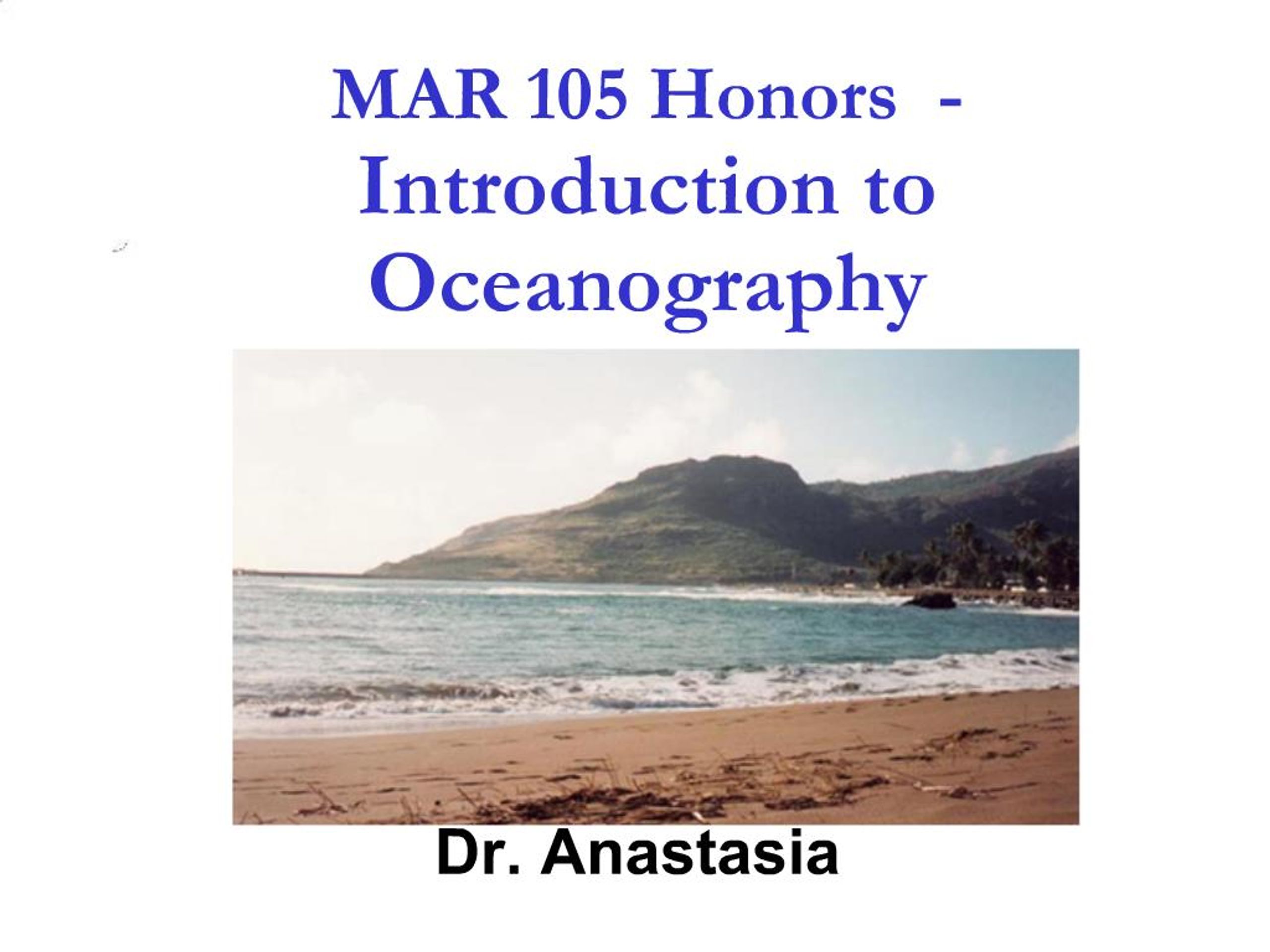 PPT - MAR 105 Honors - Introduction to Oceanography PowerPoint ...