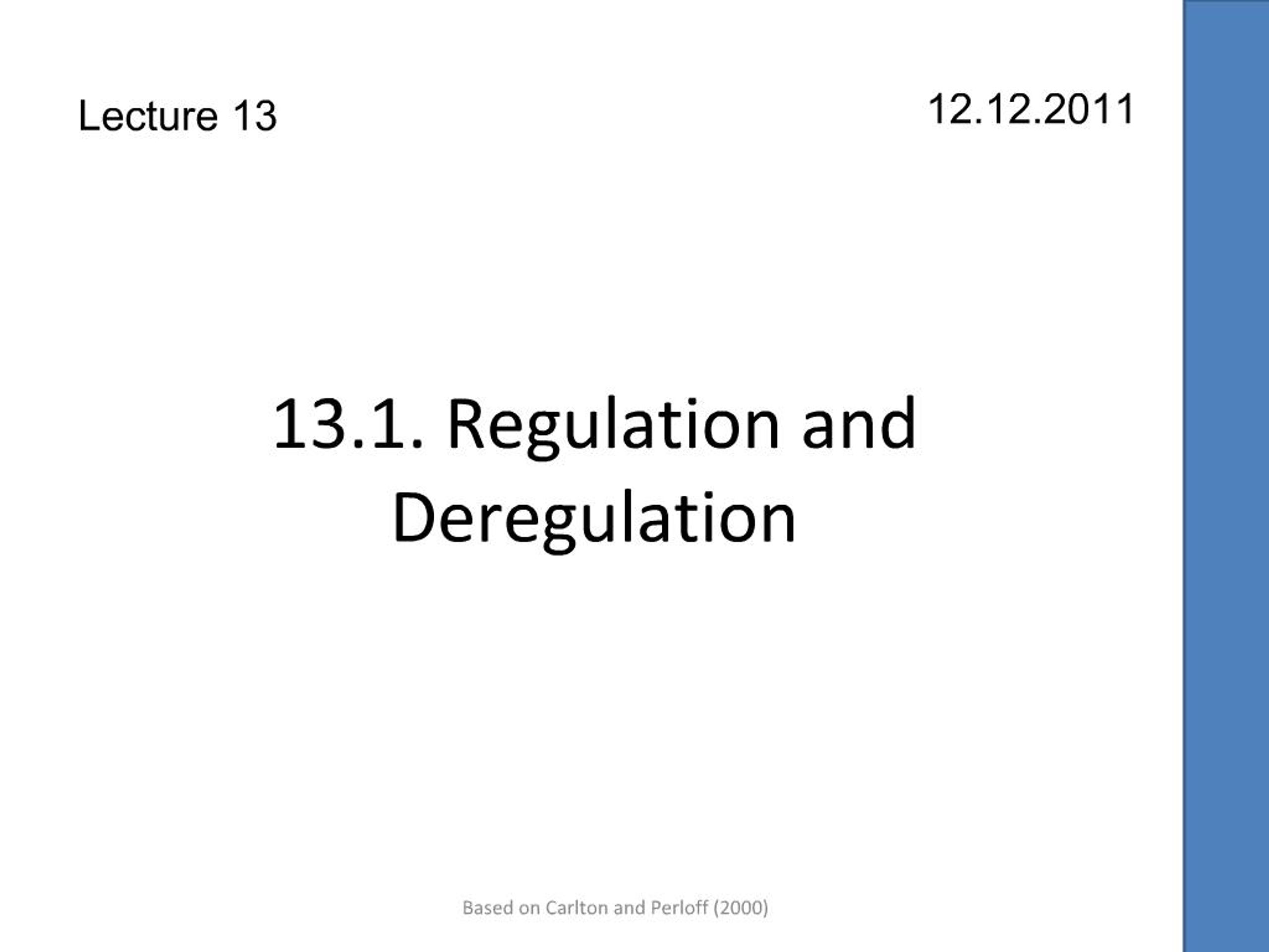 PPT - 13.1. Regulation and Deregulation PowerPoint Presentation, free ...