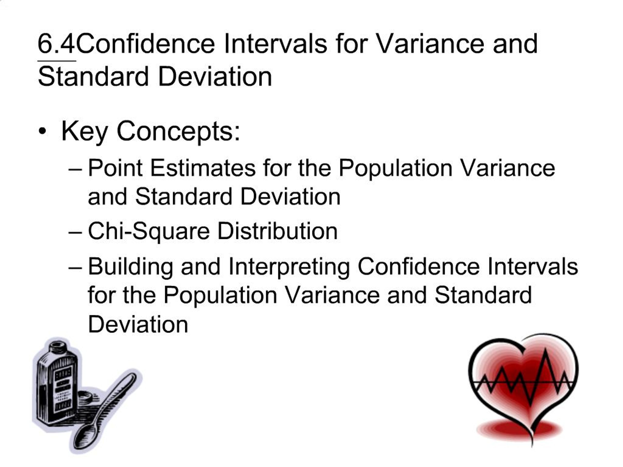 PPT - 6.4 Confidence Intervals for Variance and Standard Deviation ...