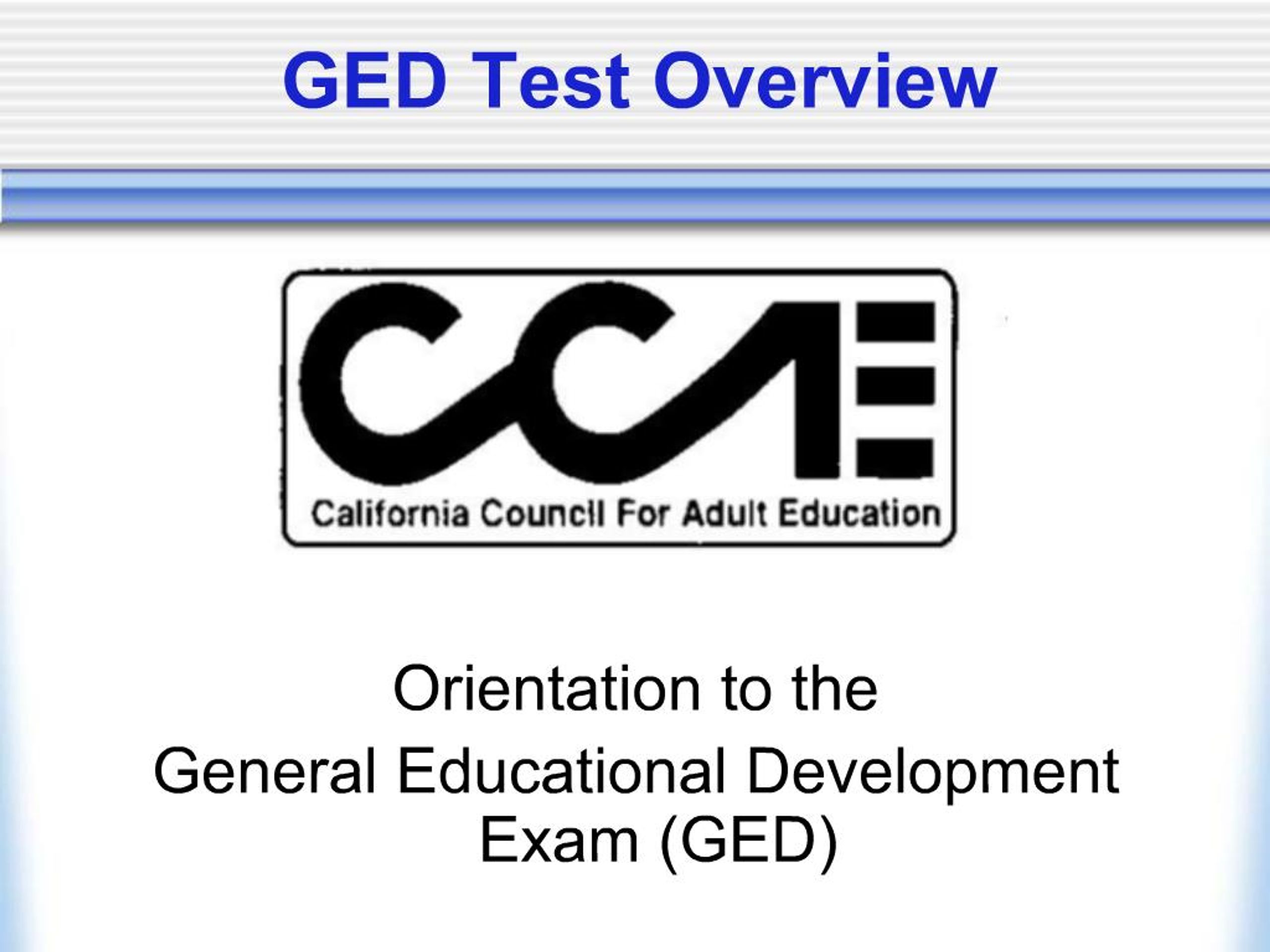 PPT - GED Test Overview PowerPoint Presentation, free download - ID:670673
