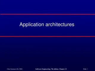 PPT - Application architectures PowerPoint Presentation, free download - ID:9449689