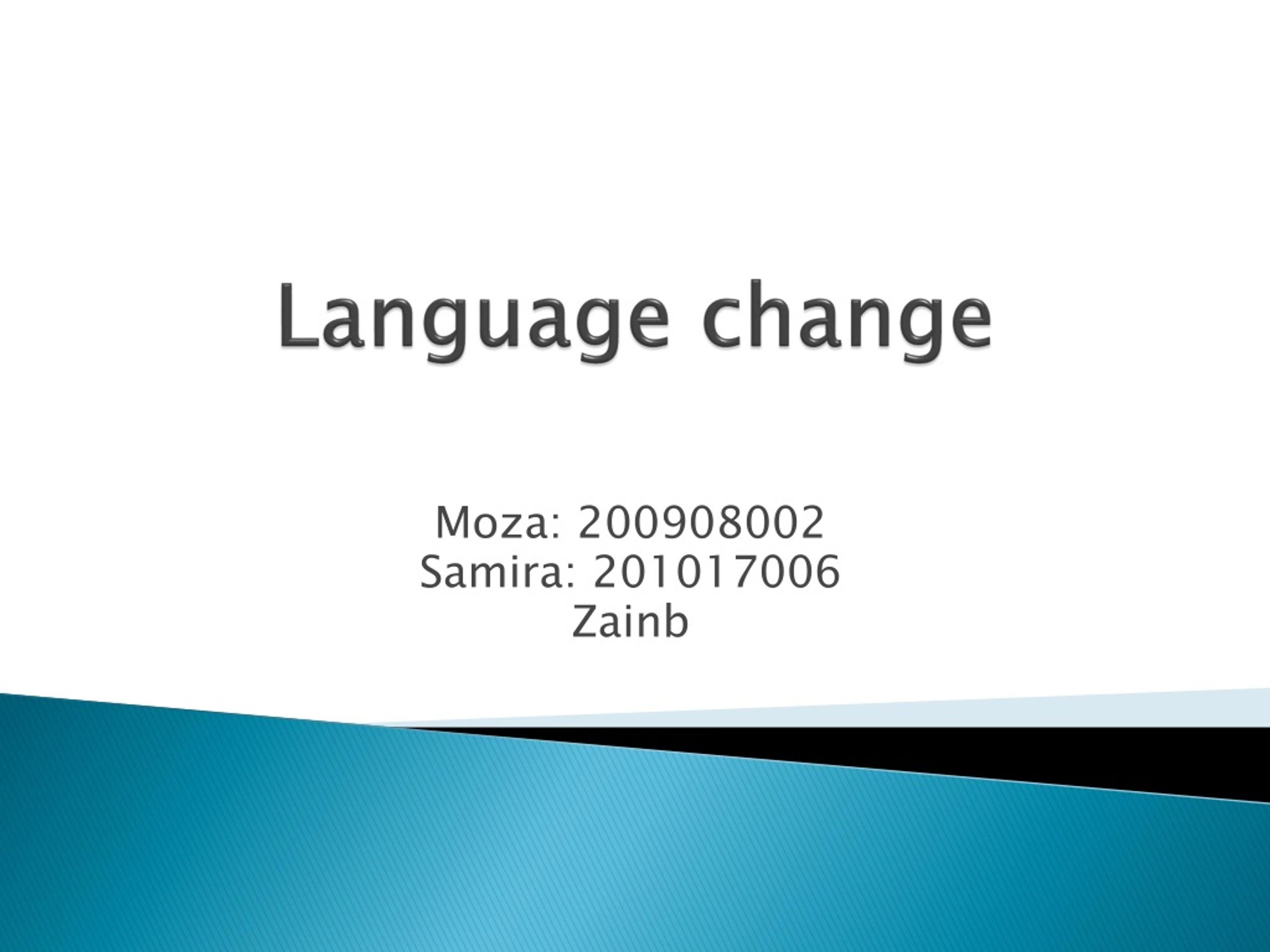 PPT - Language change PowerPoint Presentation, free download - ID:671367