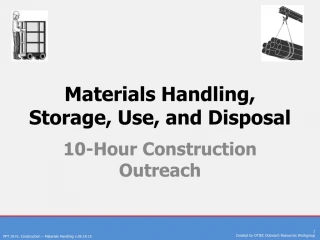 PPT - Materials Handling, Storage, Use and Disposal PowerPoint ...
