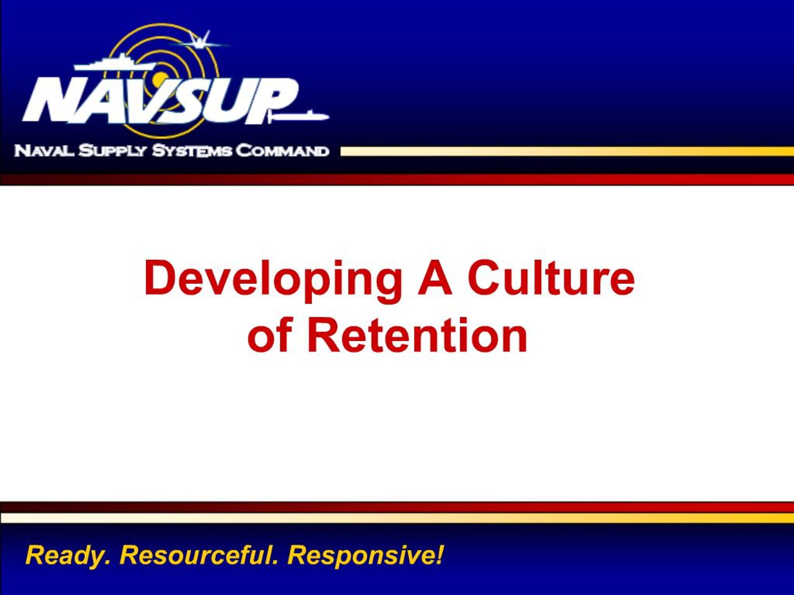 PPT - Developing A Culture of Retention PowerPoint Presentation, free ...