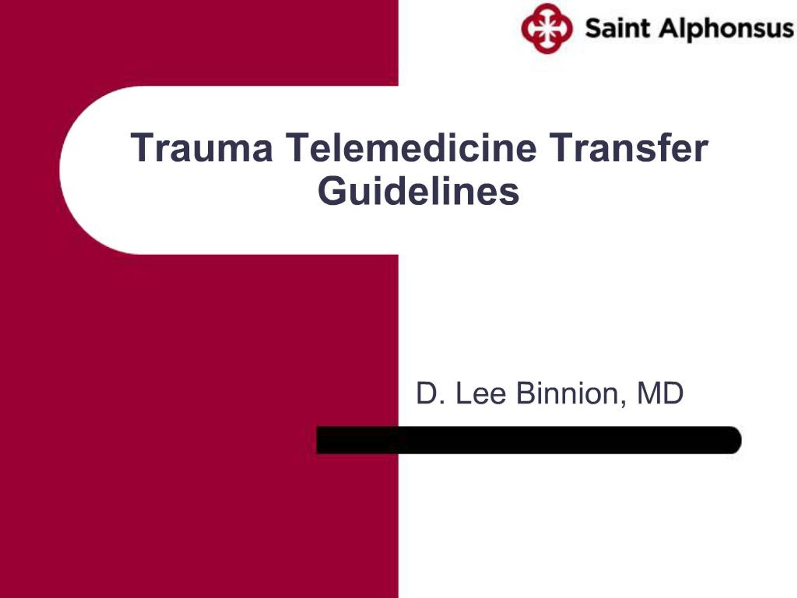 PPT - Trauma Telemedicine Transfer Guidelines PowerPoint Presentation ...