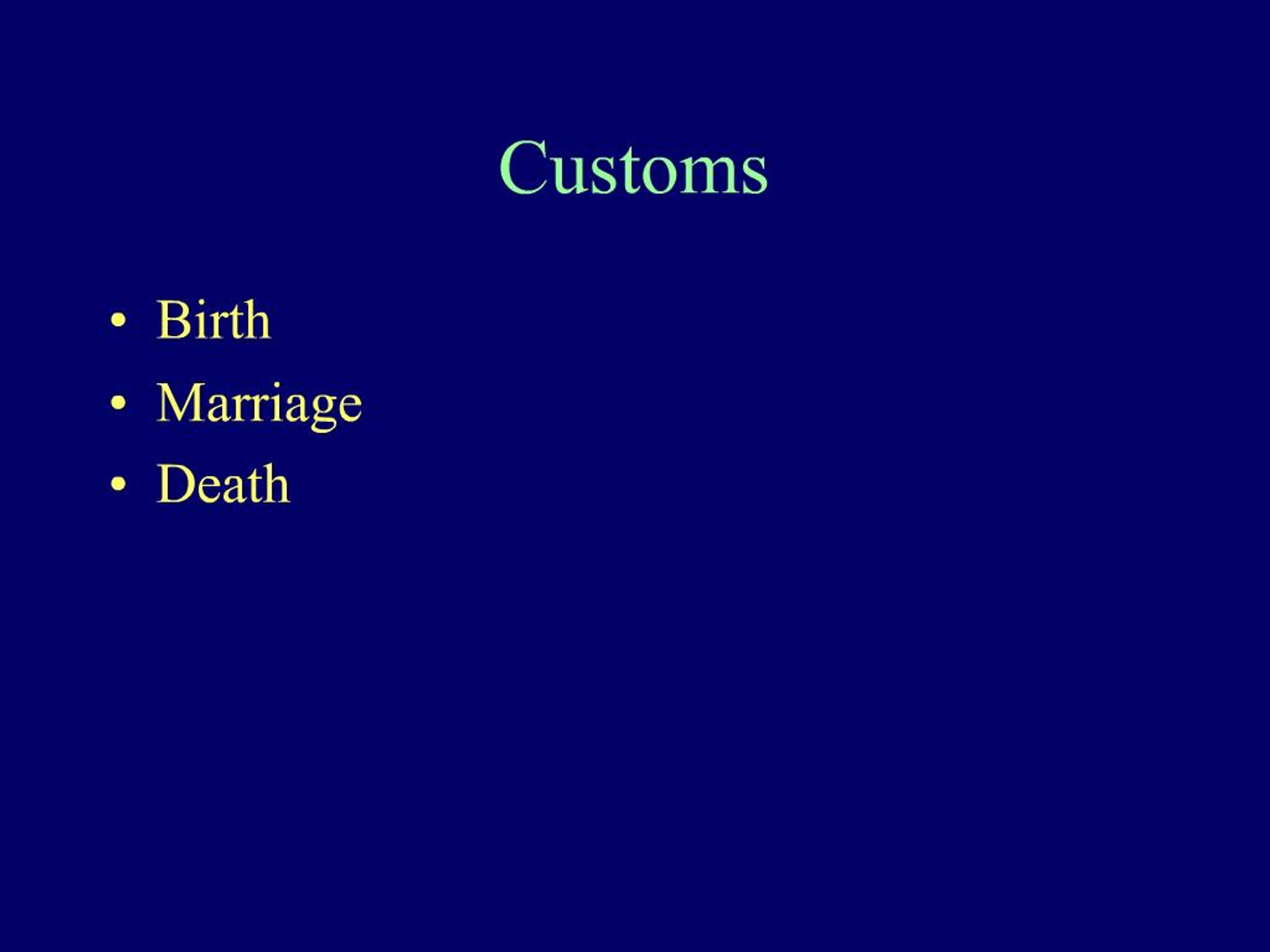 PPT - Customs PowerPoint Presentation, free download - ID:678352