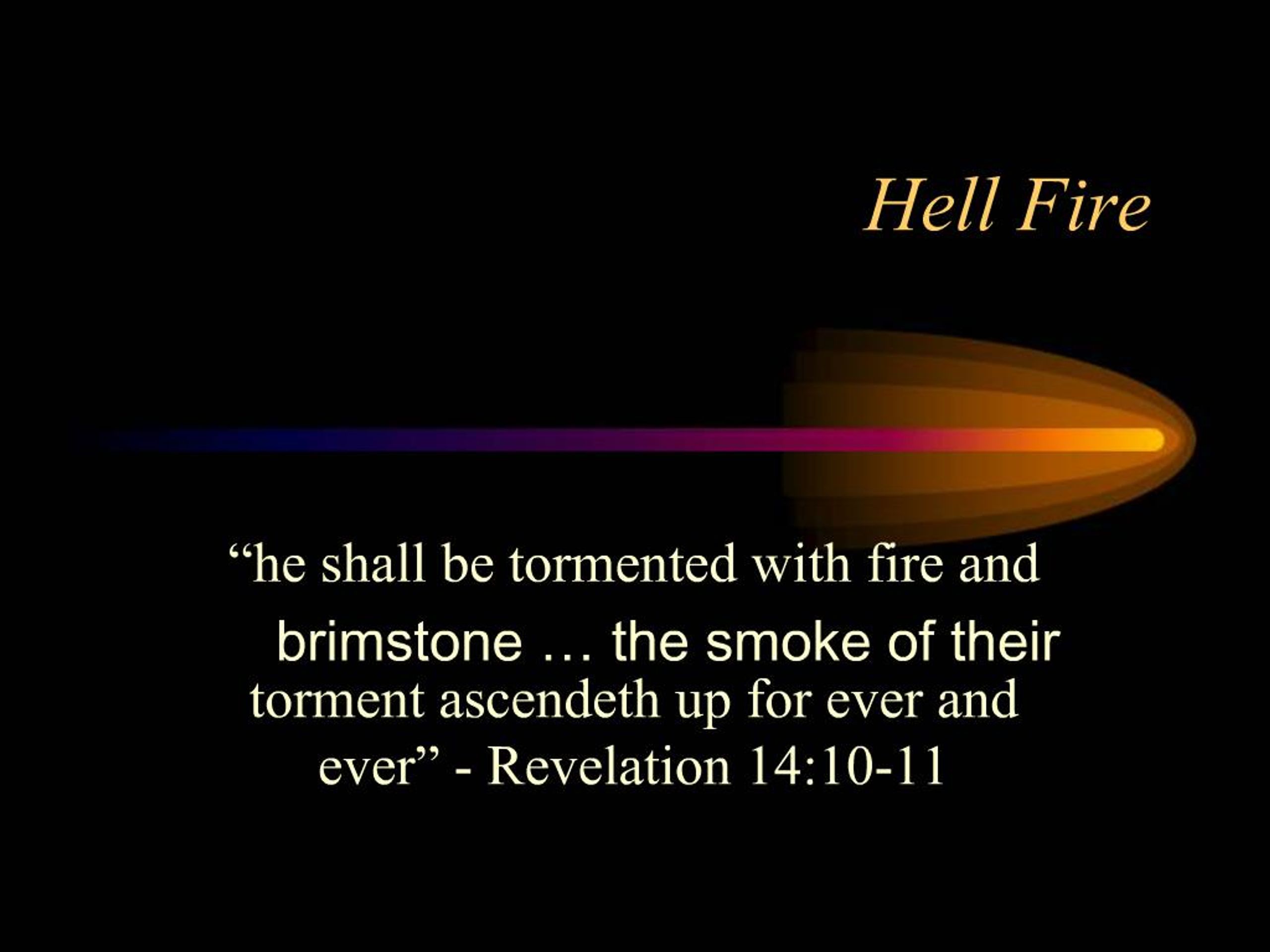 PPT - Hell Fire PowerPoint Presentation, free download - ID:678966