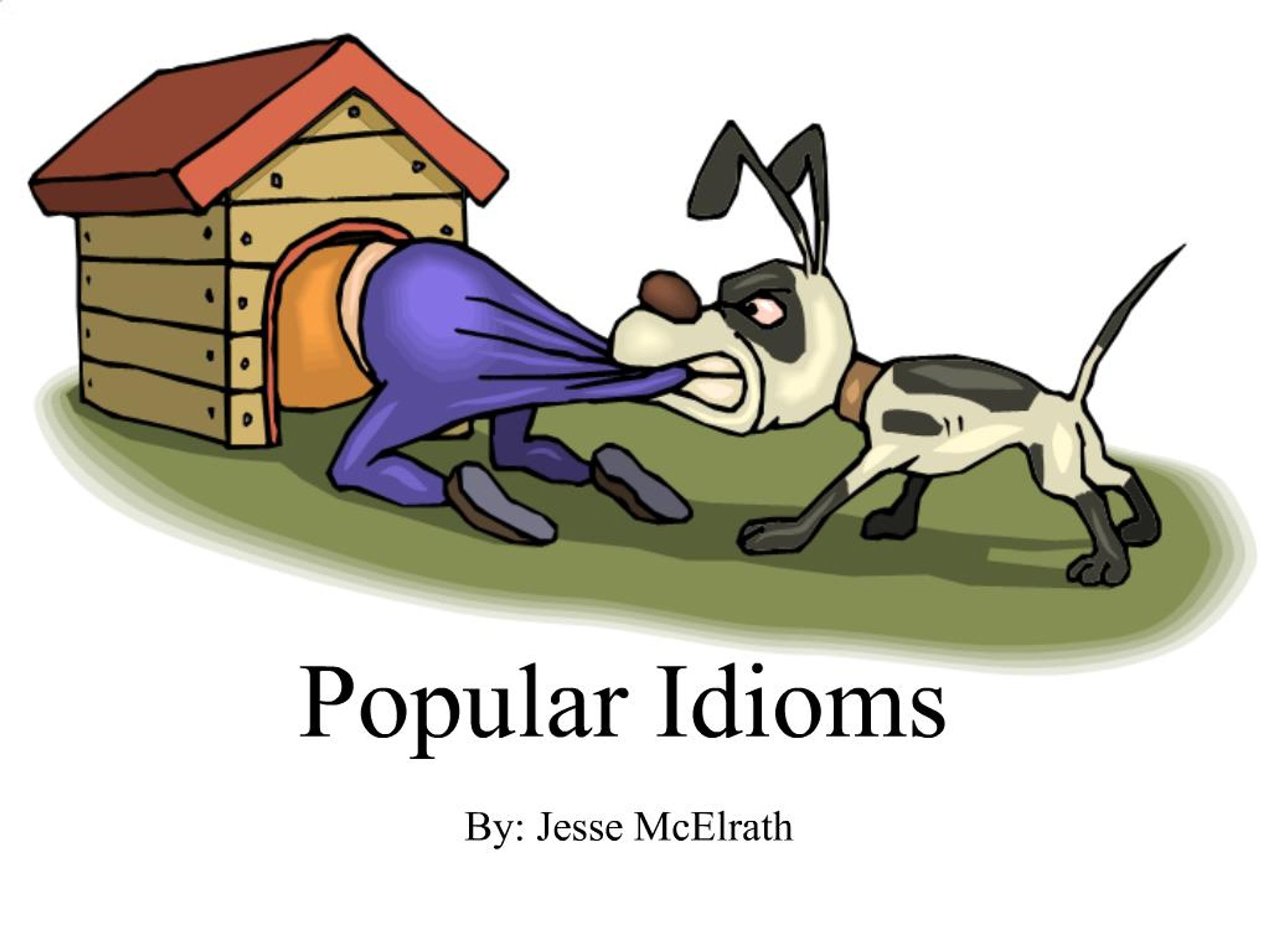 PPT - Popular Idioms PowerPoint Presentation, free download - ID:687014