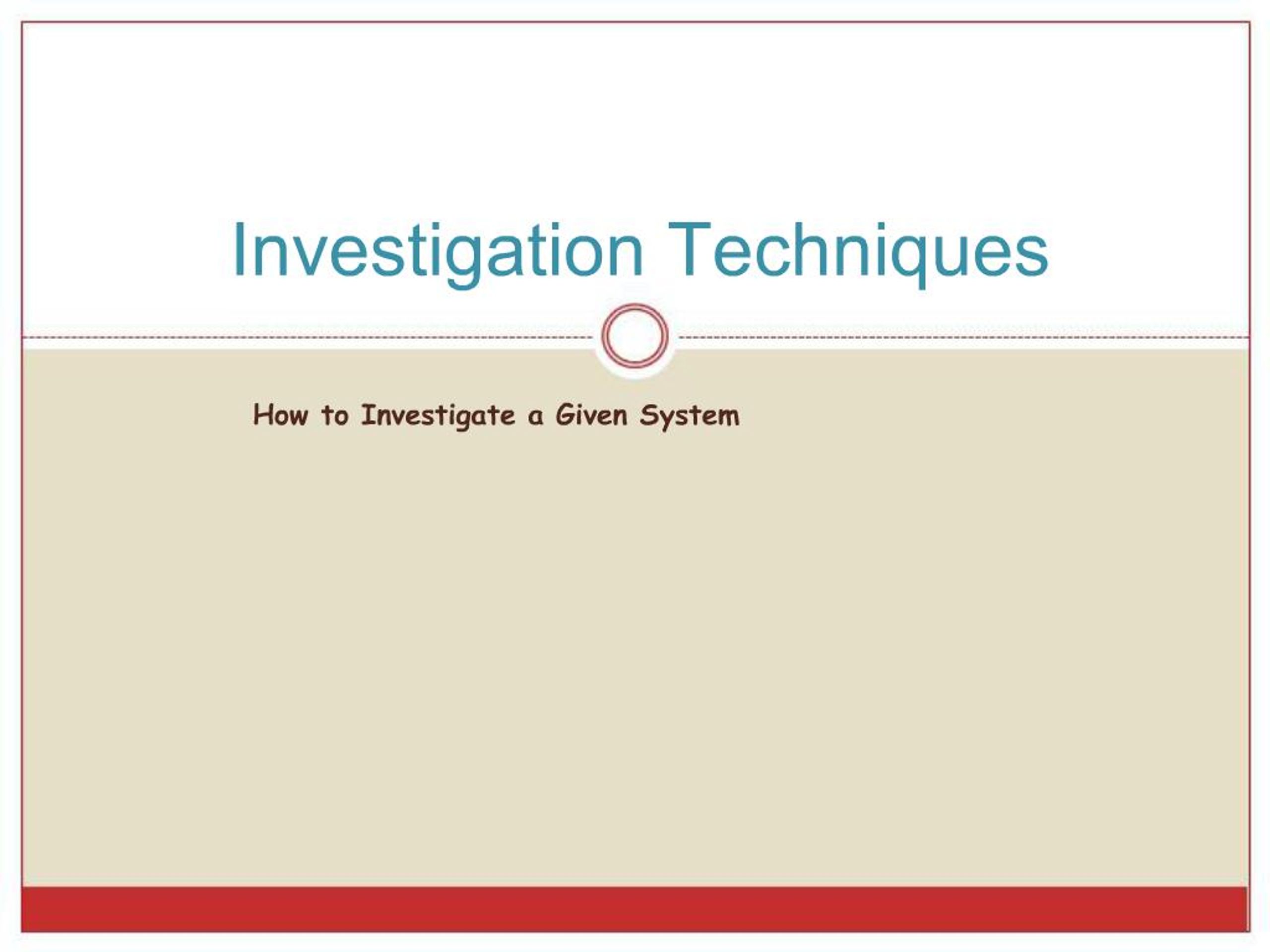 PPT - Investigation Techniques PowerPoint Presentation, free download ...
