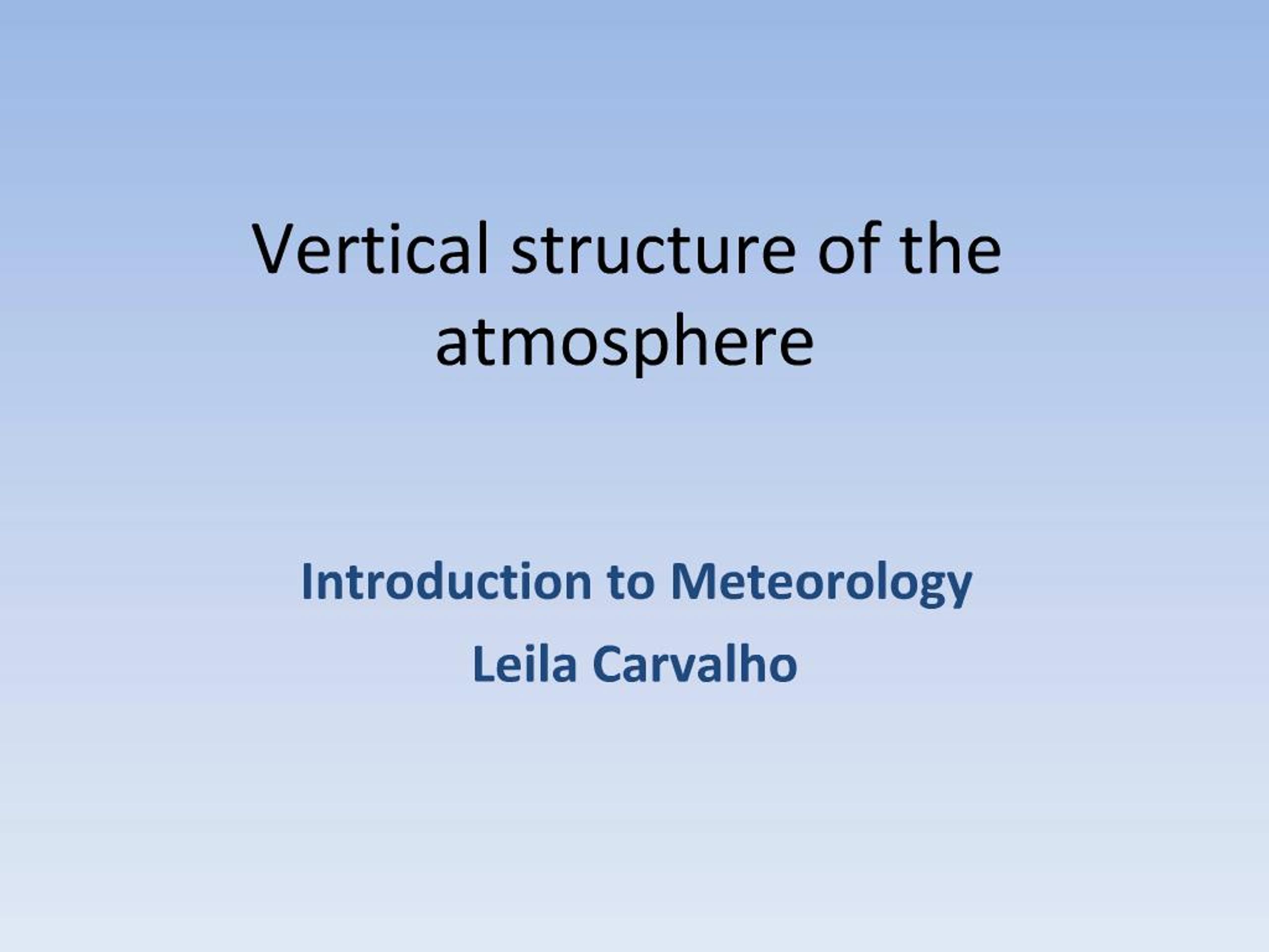 PPT - Vertical structure of the atmosphere PowerPoint Presentation ...