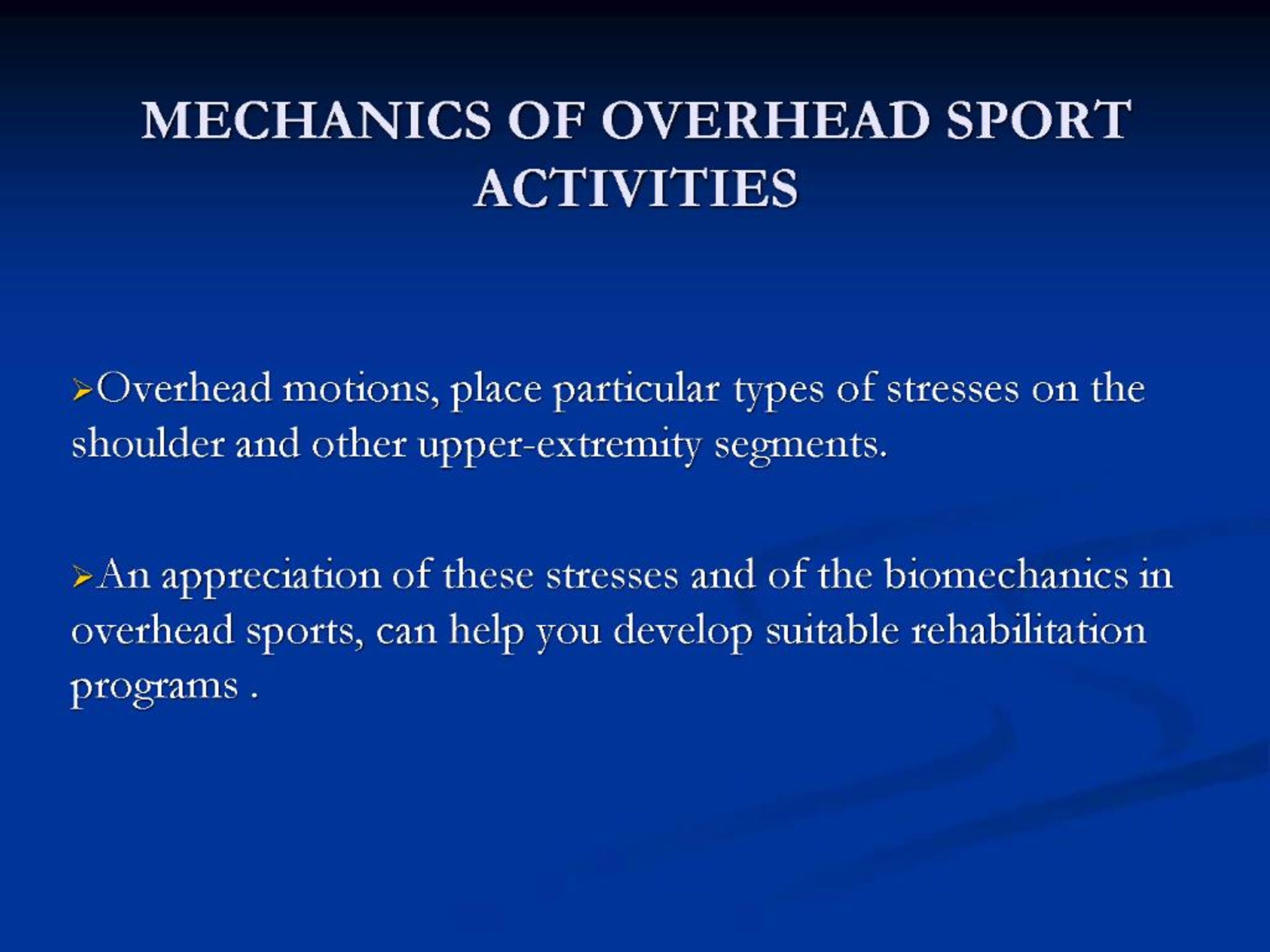 PPT - MECHANICS OF OVERHEAD SPORT ACTIVITIES PowerPoint Presentation ...