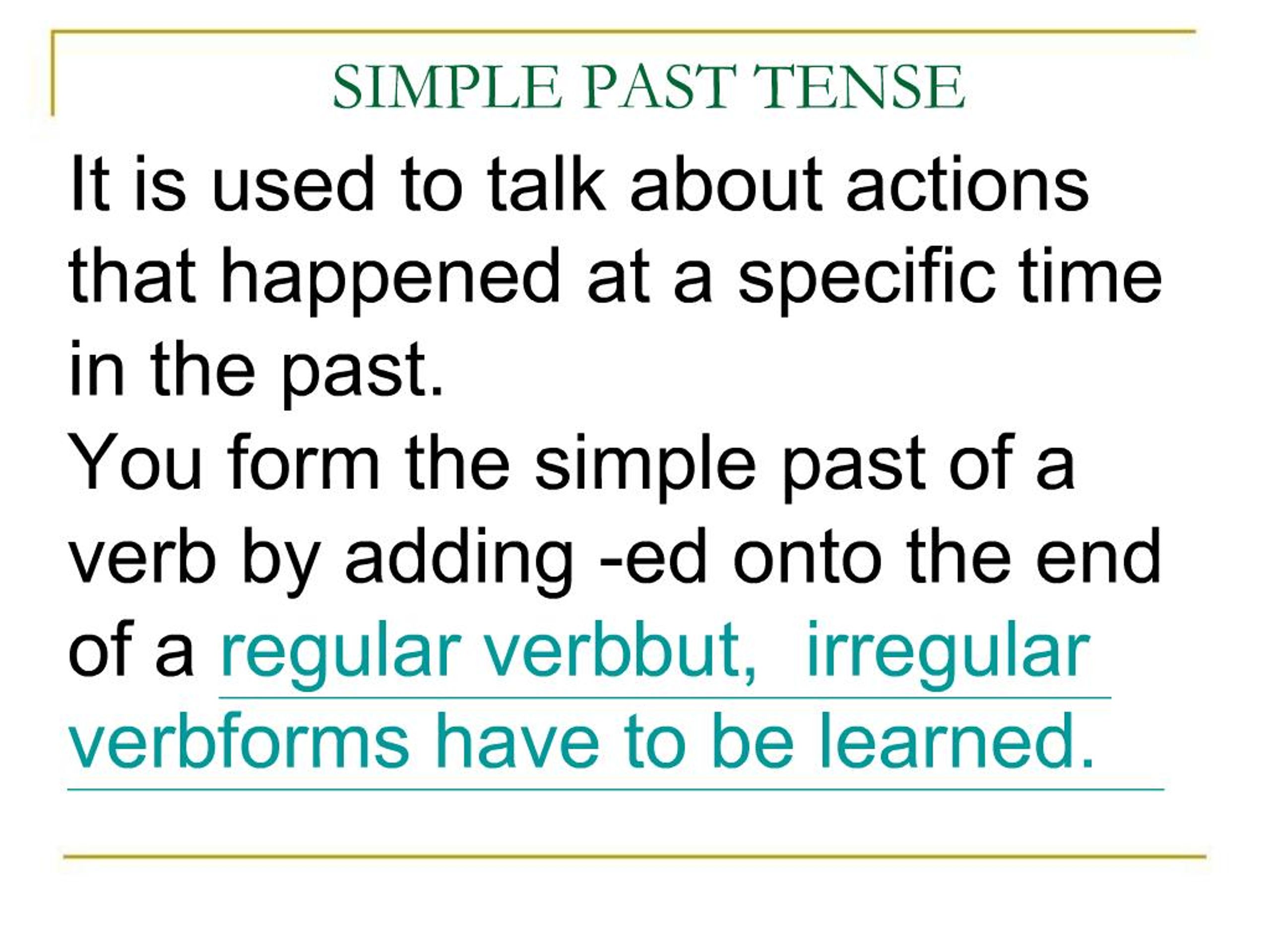 PPT - SIMPLE PAST TENSE PowerPoint Presentation, free download - ID:692793