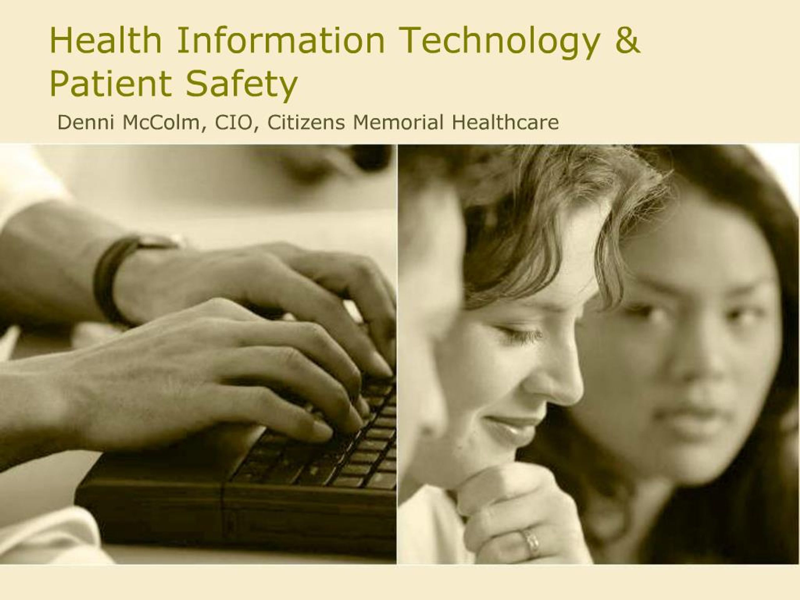 PPT - Health Information Technology Patient Safety PowerPoint ...