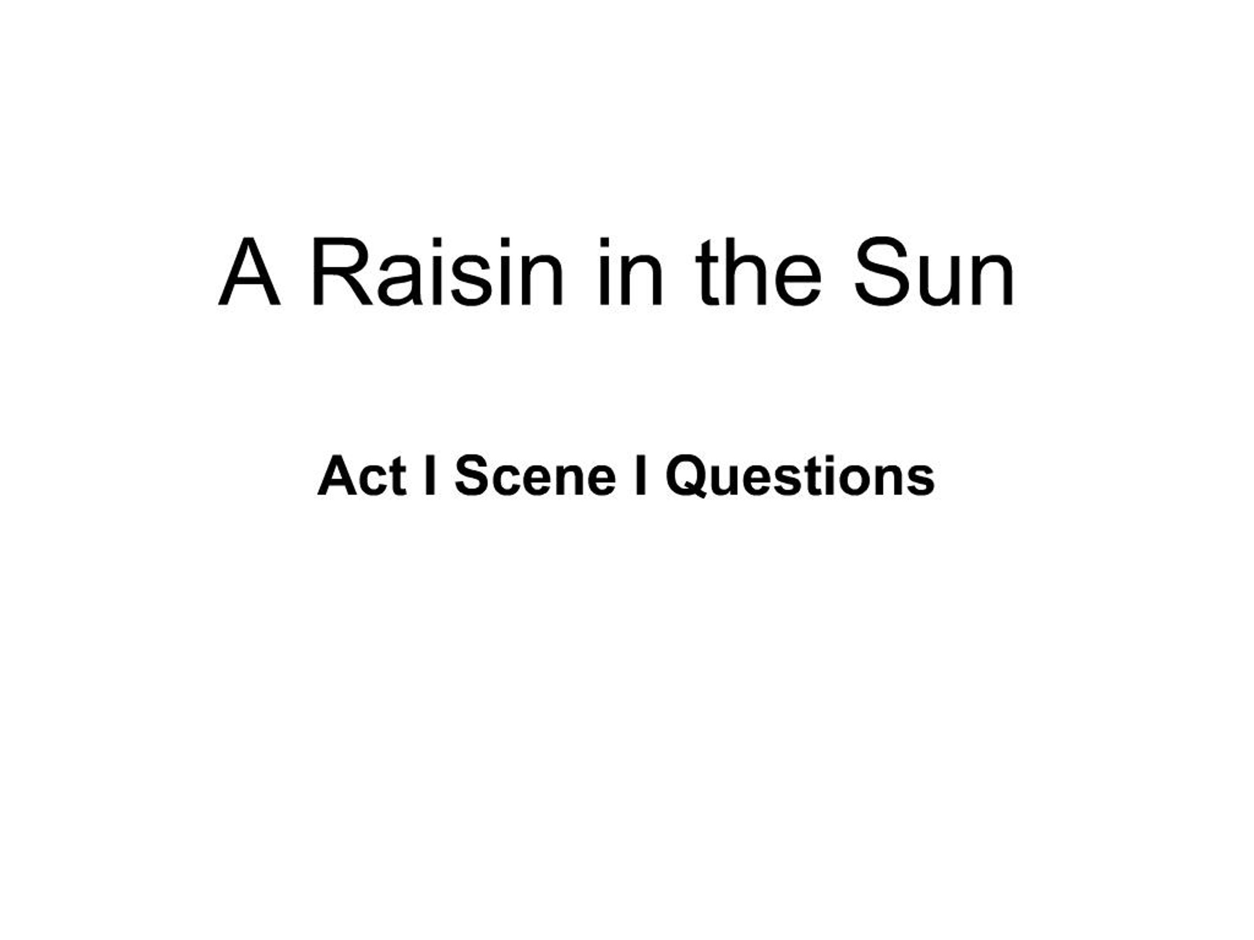 PPT - A Raisin in the Sun PowerPoint Presentation, free download - ID ...