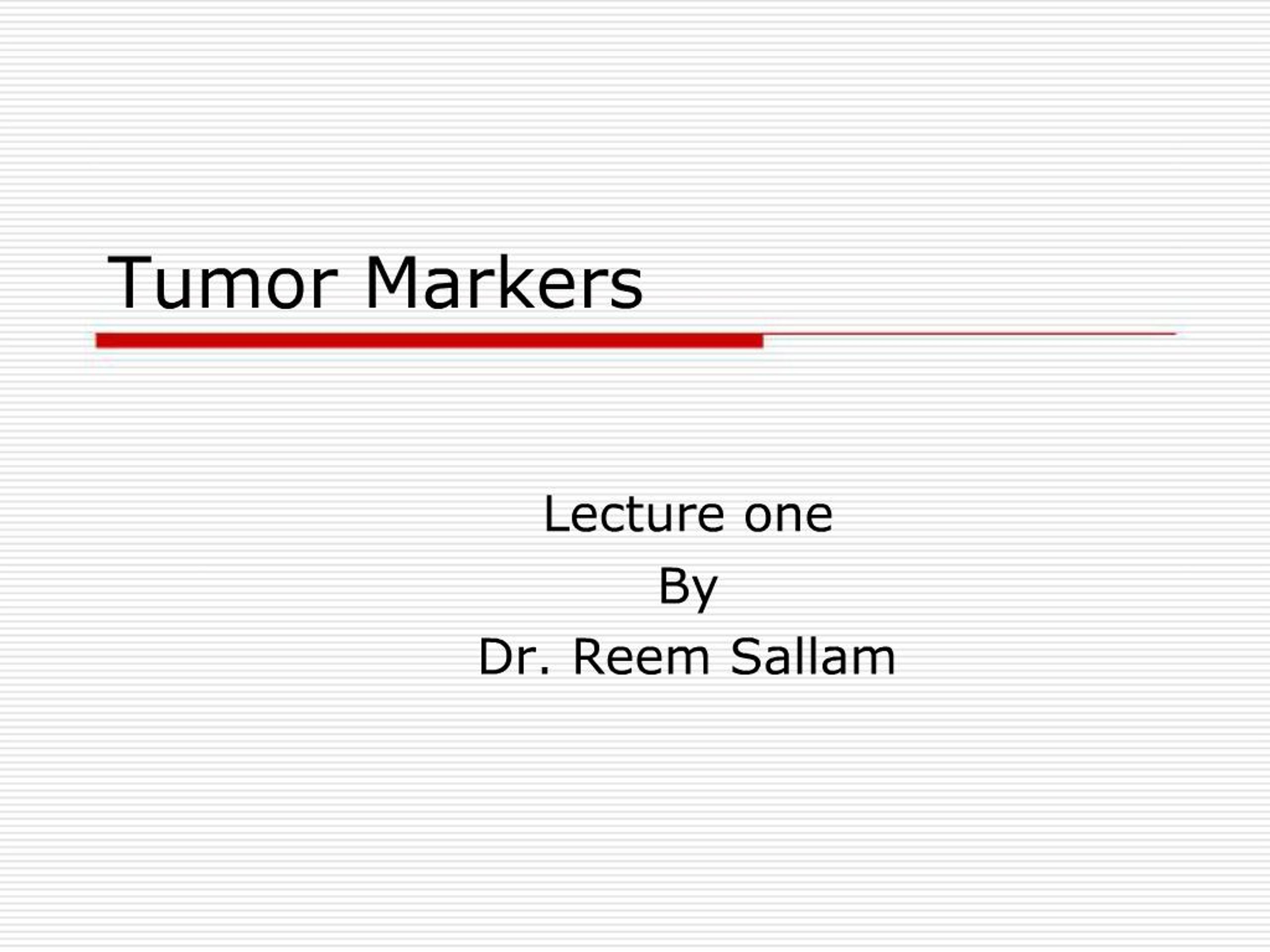 PPT - Tumor Markers PowerPoint Presentation, free download - ID:709558