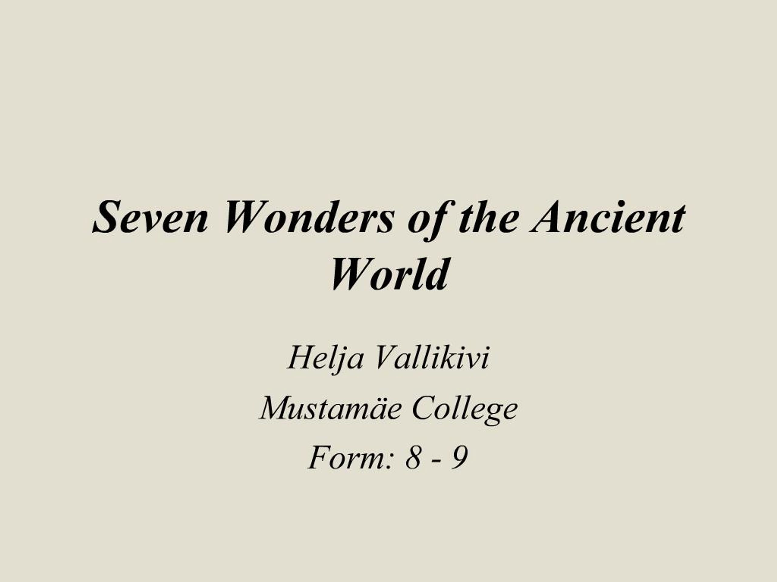 PPT - Seven Wonders of the Ancient World PowerPoint Presentation, free ...