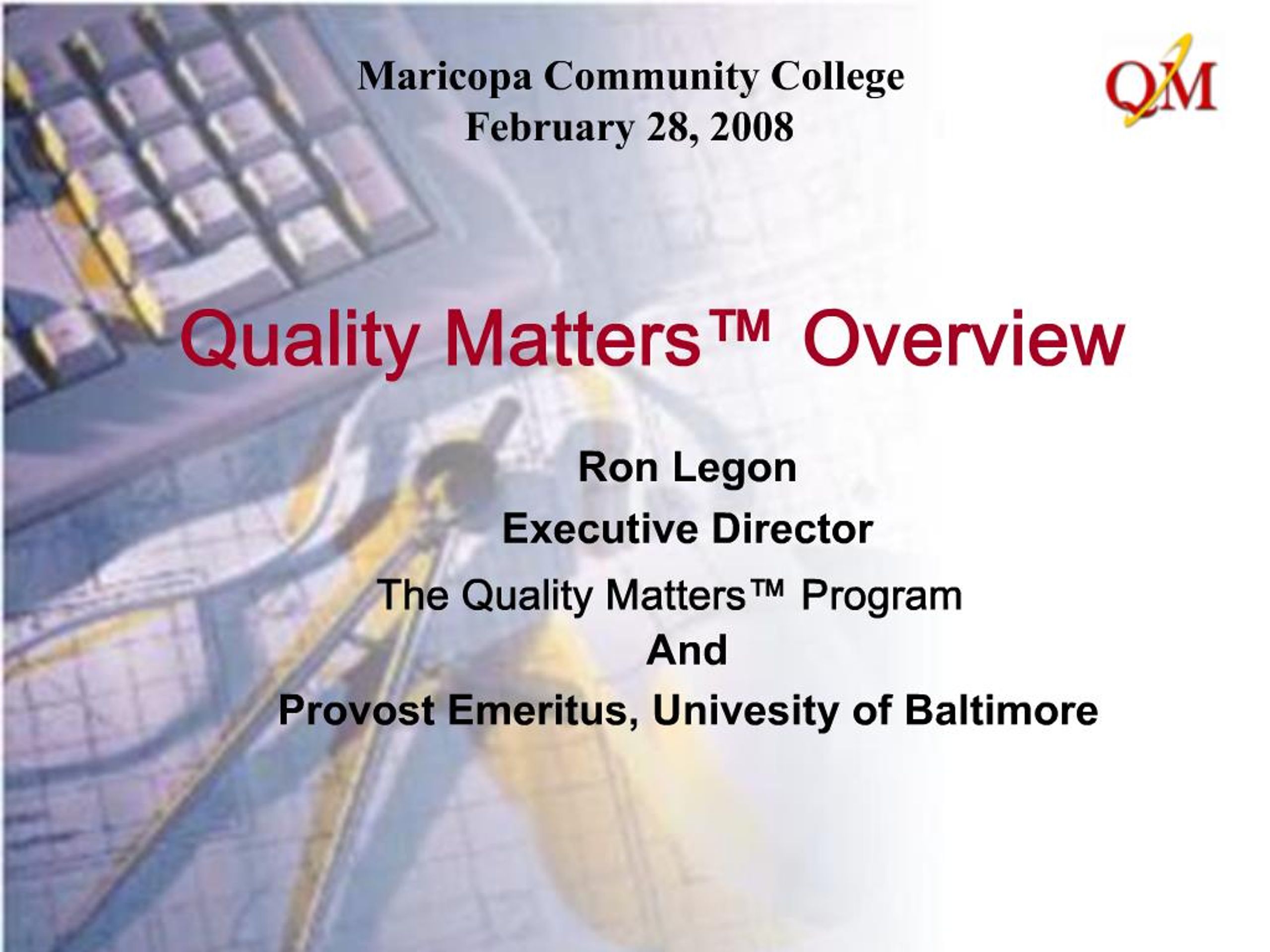 PPT - Quality Matters Overview PowerPoint Presentation, free download ...