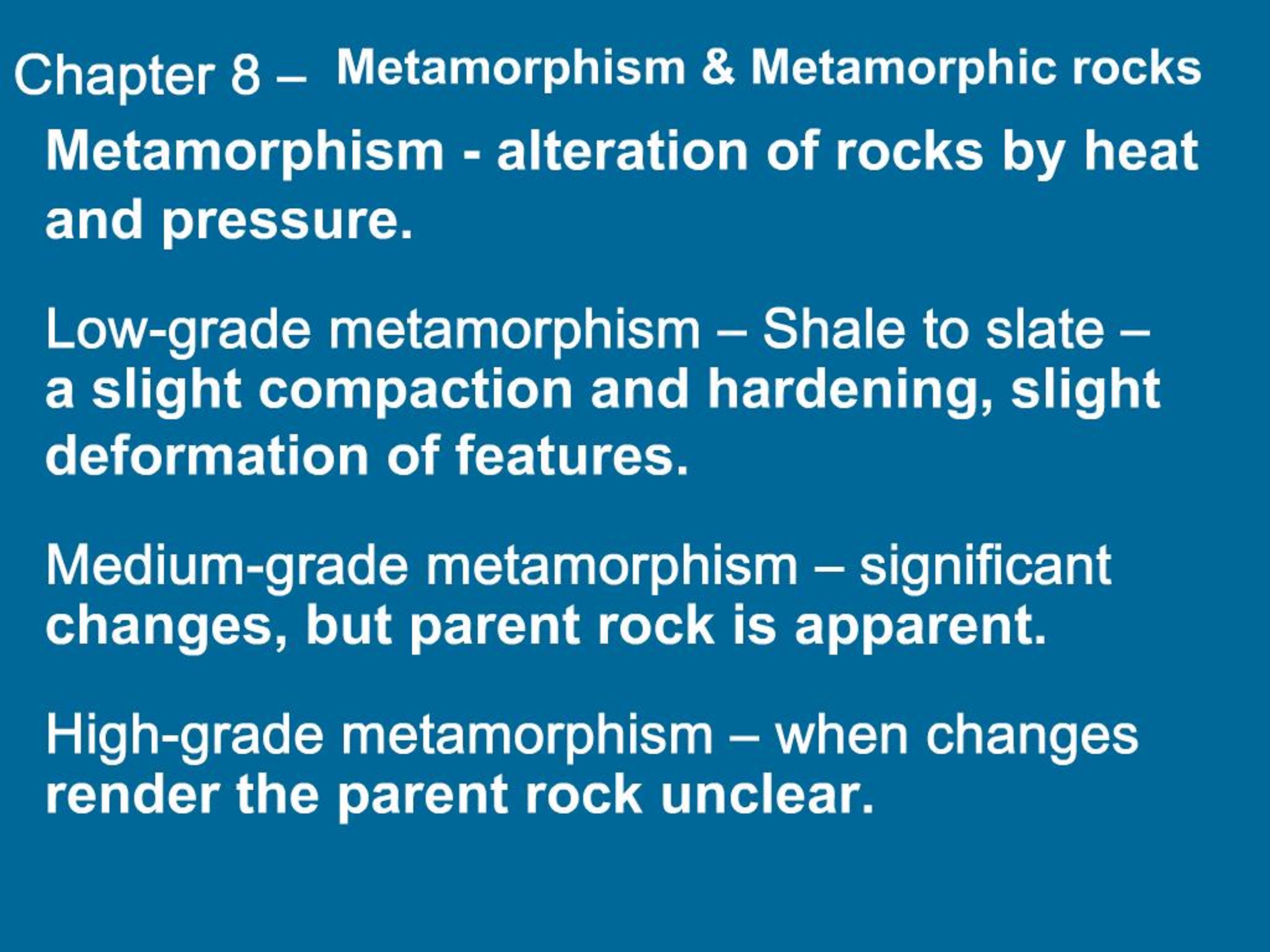 PPT - Chapter 8 Metamorphism Metamorphic rocks PowerPoint Presentation ...
