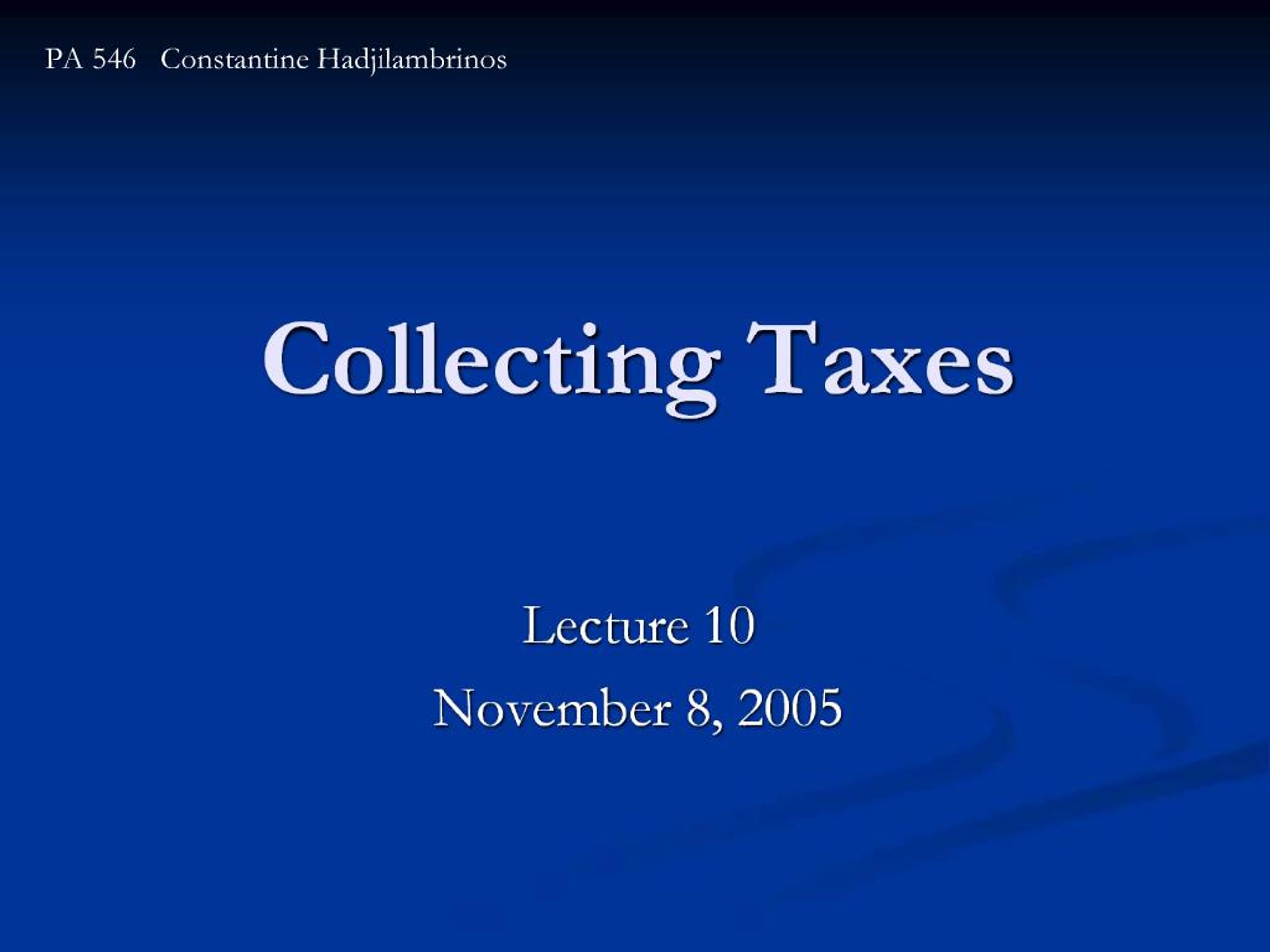 PPT - Collecting Taxes PowerPoint Presentation, free download - ID:712579