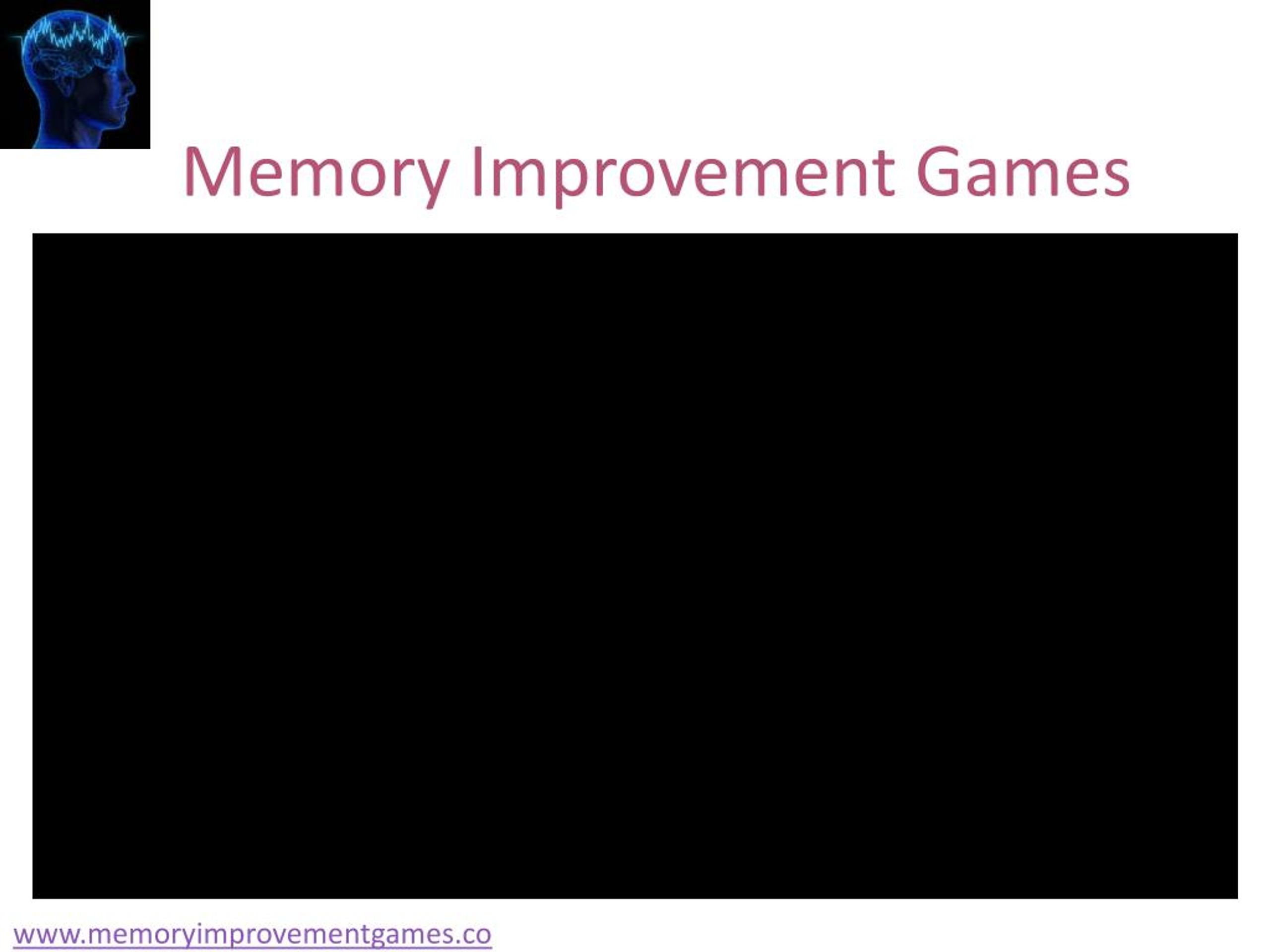 PPT - Memory Improvement Games PowerPoint Presentation, free download ...