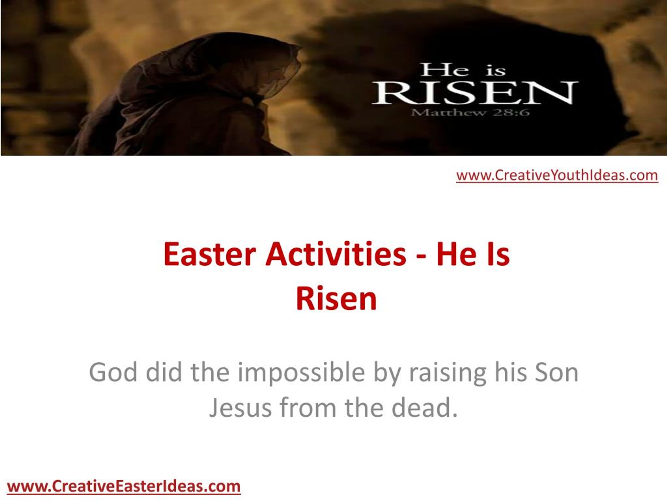 PPT - Easter Activities - He Is Risen PowerPoint Presentation, free ...