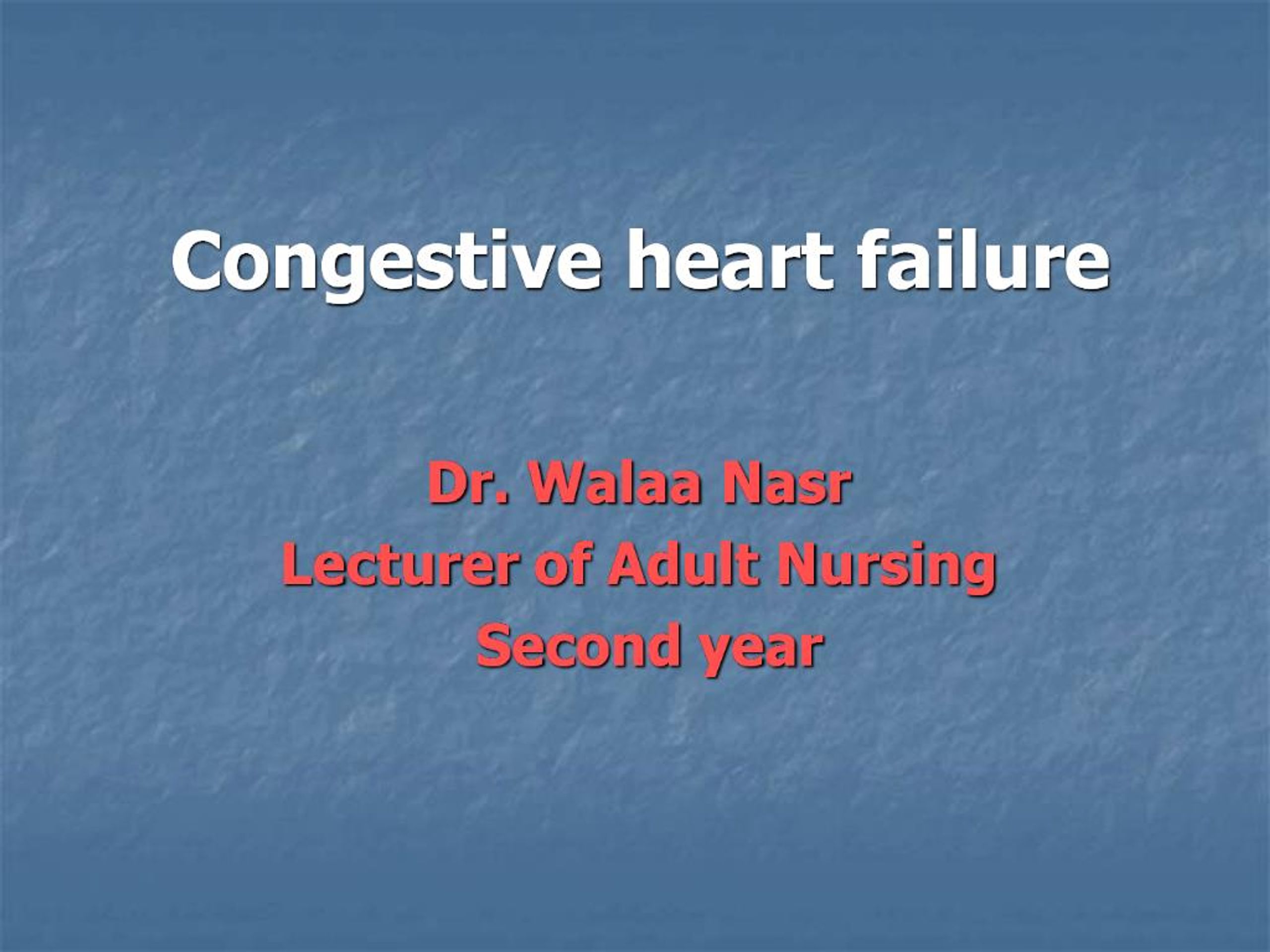PPT - Congestive heart failure PowerPoint Presentation, free download ...