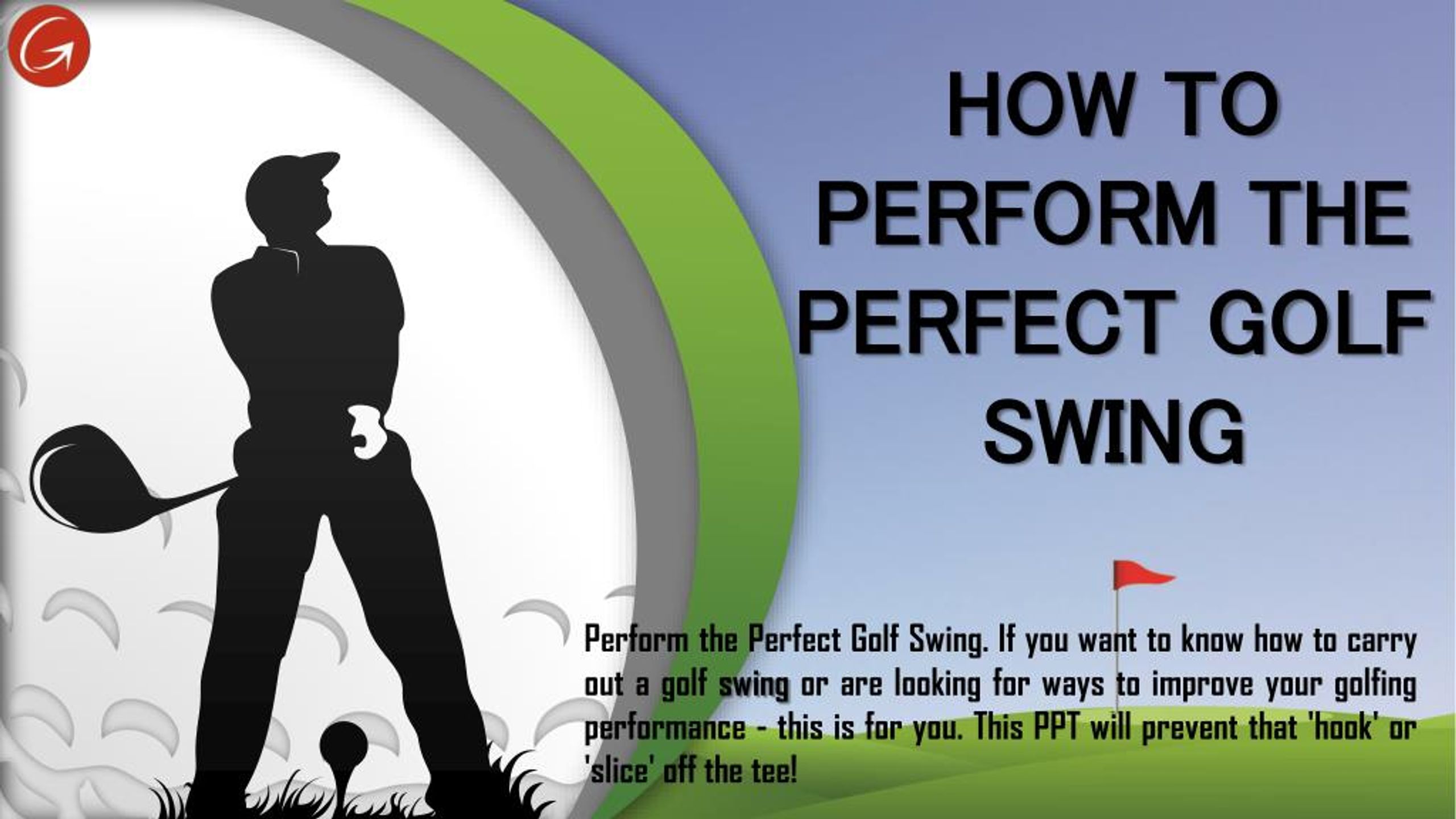 PPT - How to perform the perfect golf swing PowerPoint Presentation ...