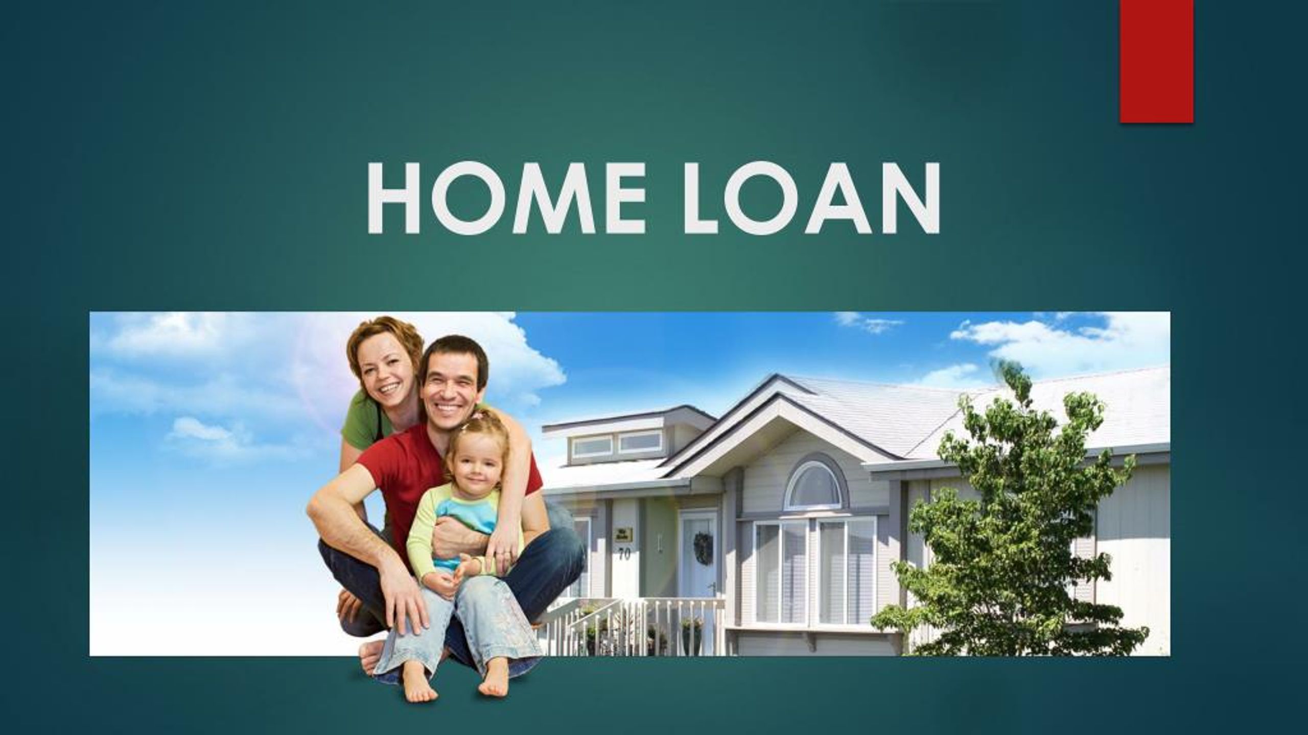 PPT - Home Loan PowerPoint Presentation, free download - ID:7162167