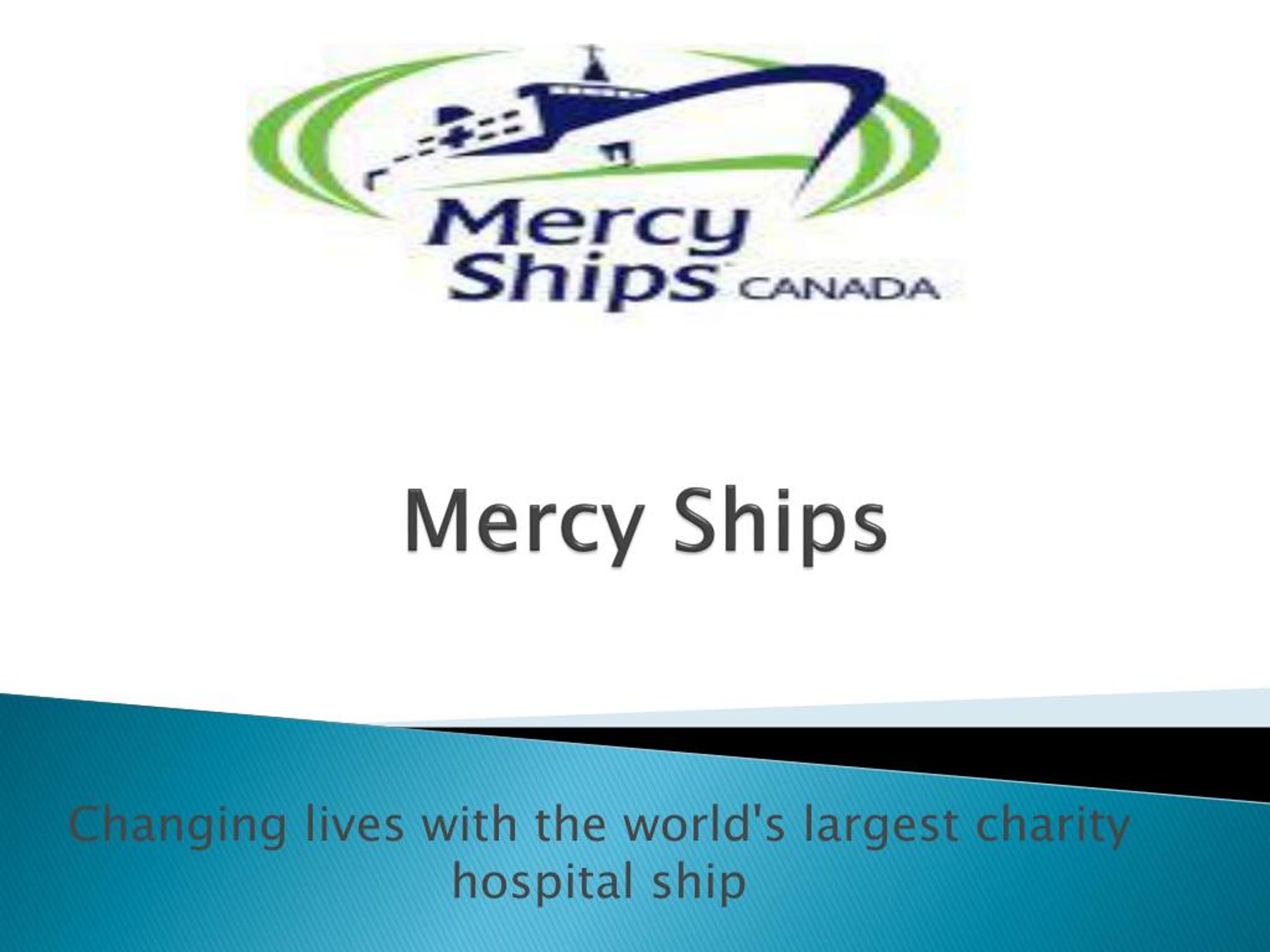 PPT - Mercy Ships PowerPoint Presentation, free download - ID:7166155