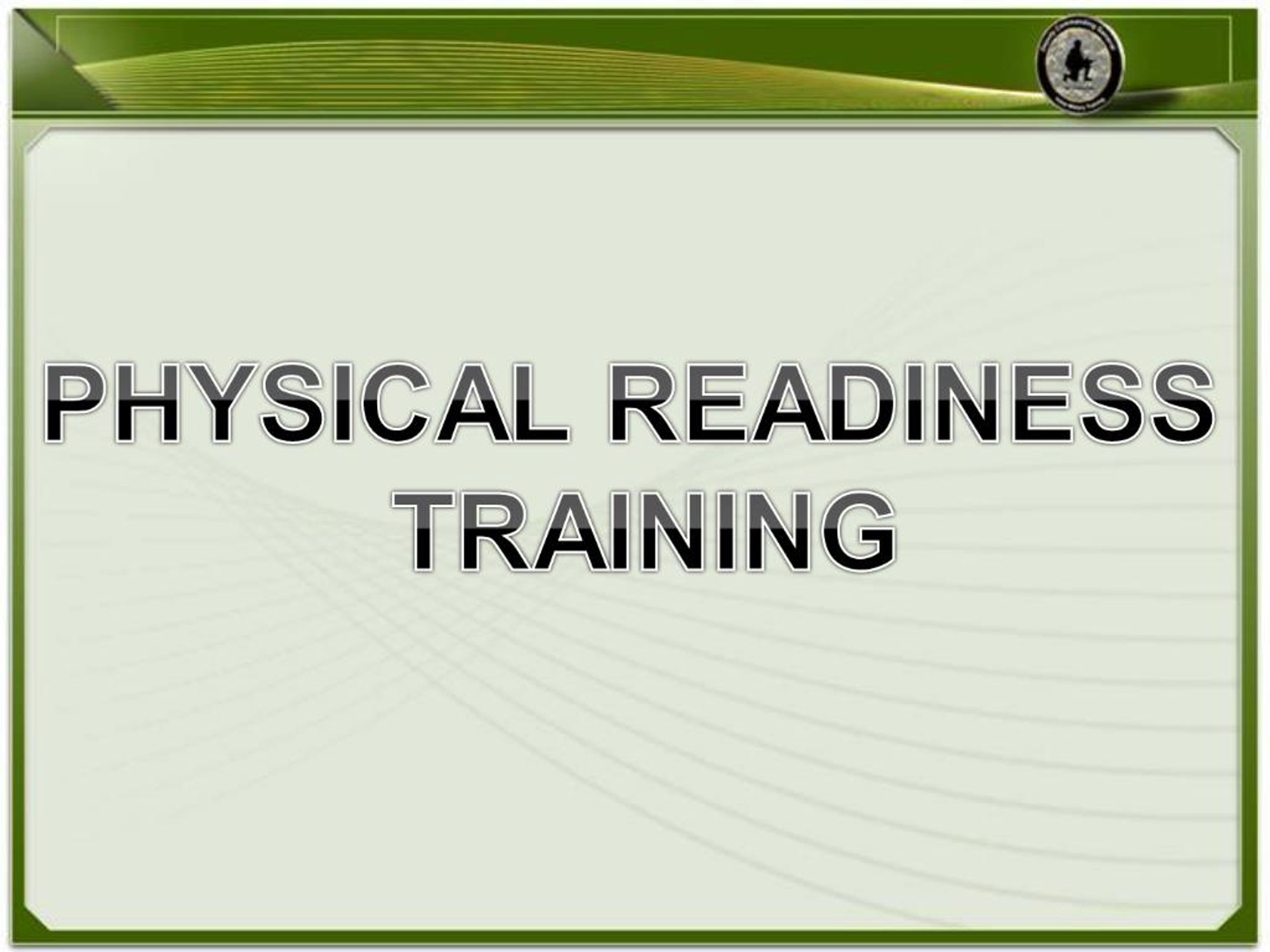 PPT - PHYSICAL READINESS TRAINING PowerPoint Presentation, free ...