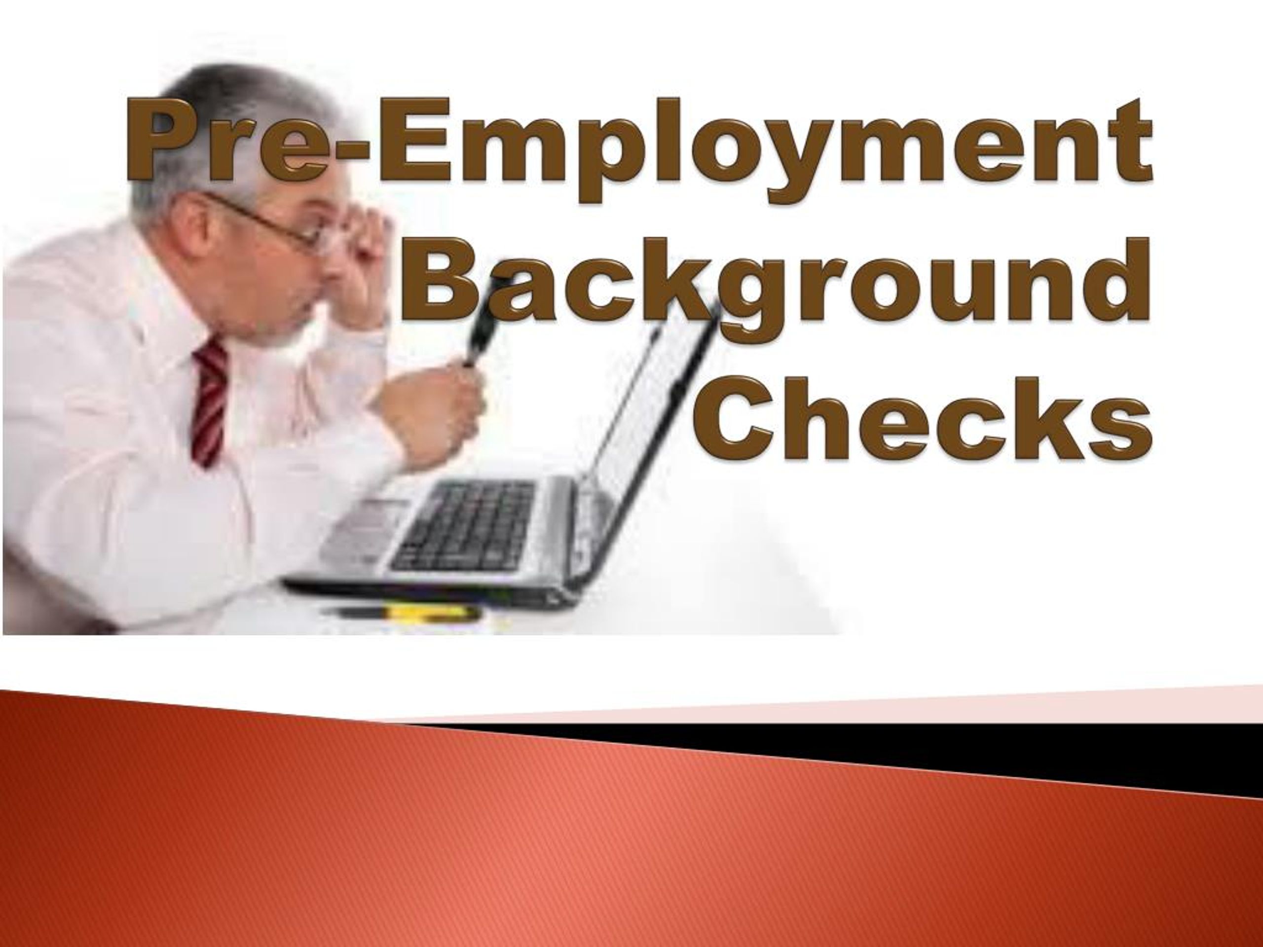 PPT - Pre-Employment Background Checks PowerPoint Presentation, free ...