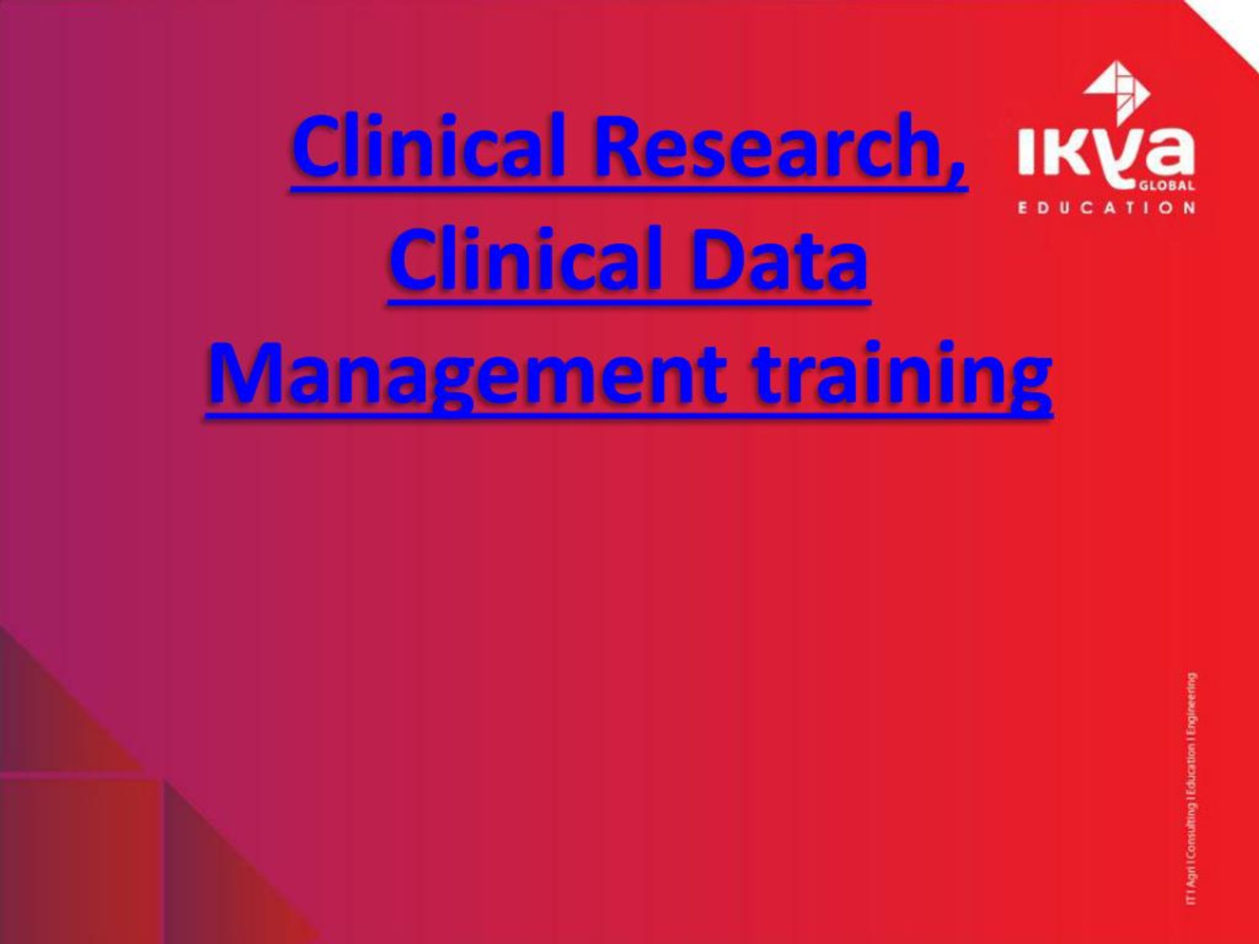 PPT - Clinical Data Management Training and Clinical Research ...