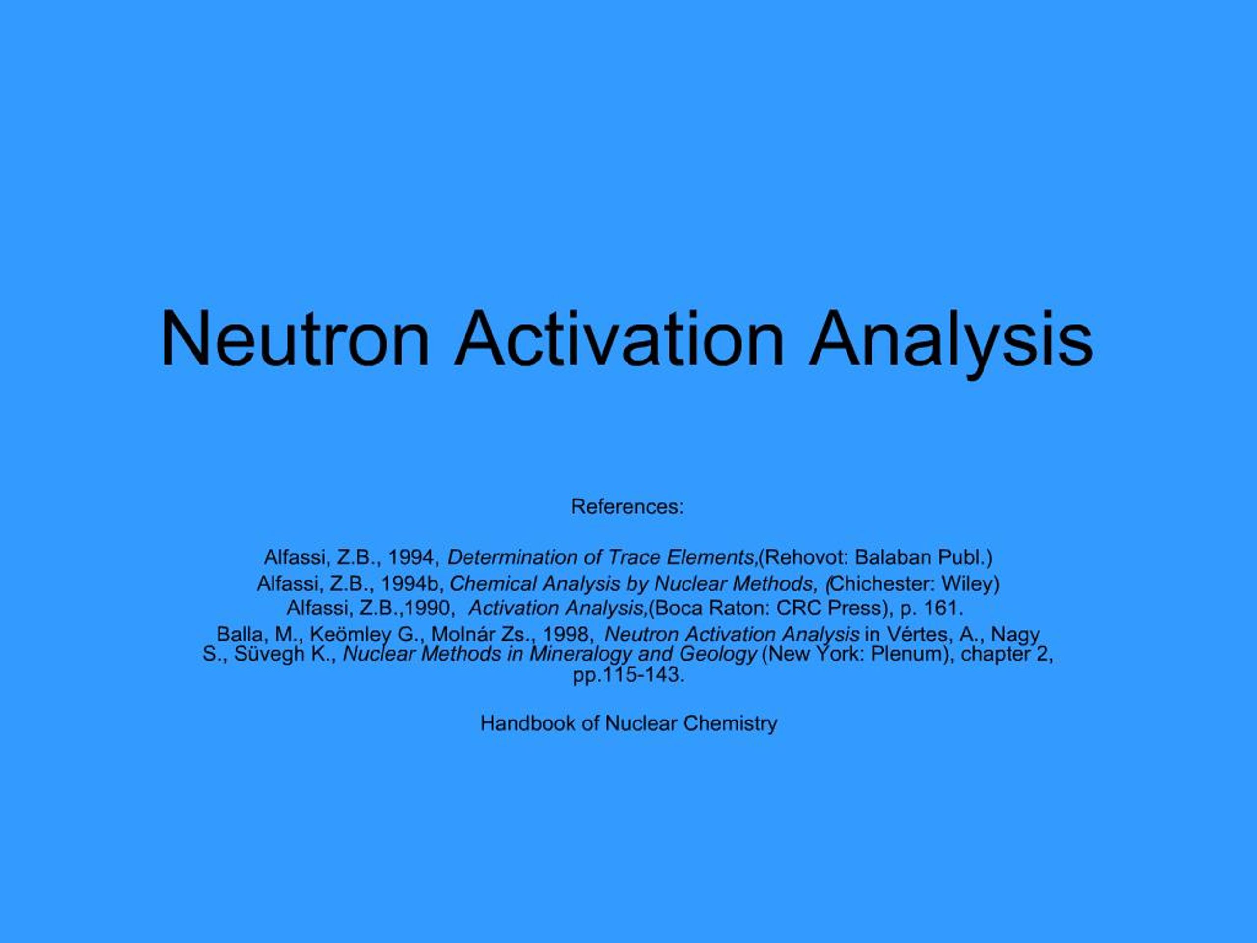 PPT - Neutron Activation Analysis PowerPoint Presentation, free ...