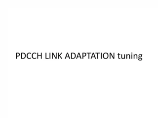 PPT - PDCCH LINK ADAPTATION tuning PowerPoint Presentation, free ...