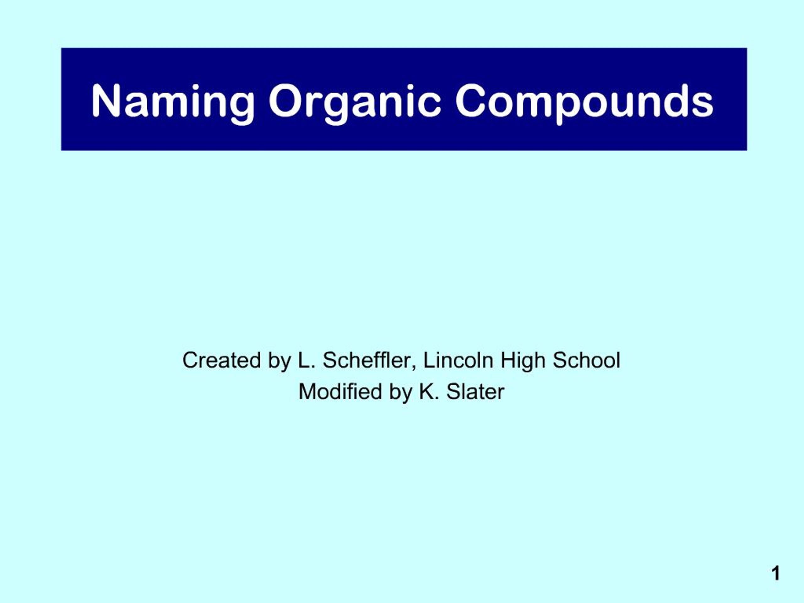 PPT - Naming Organic Compounds PowerPoint Presentation, free download ...