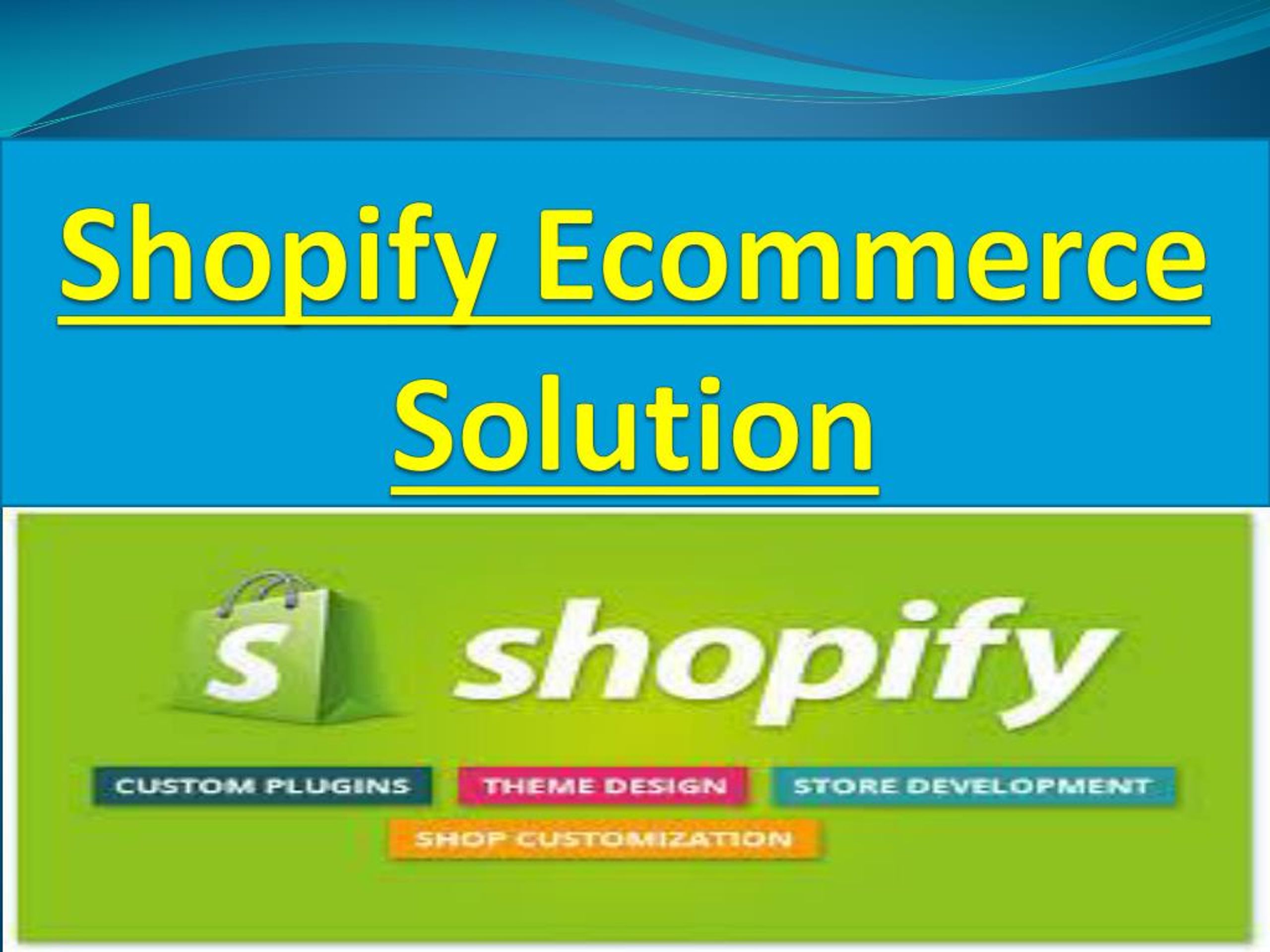 PPT - Shopify Ecommerce Solution PowerPoint Presentation, free download ...