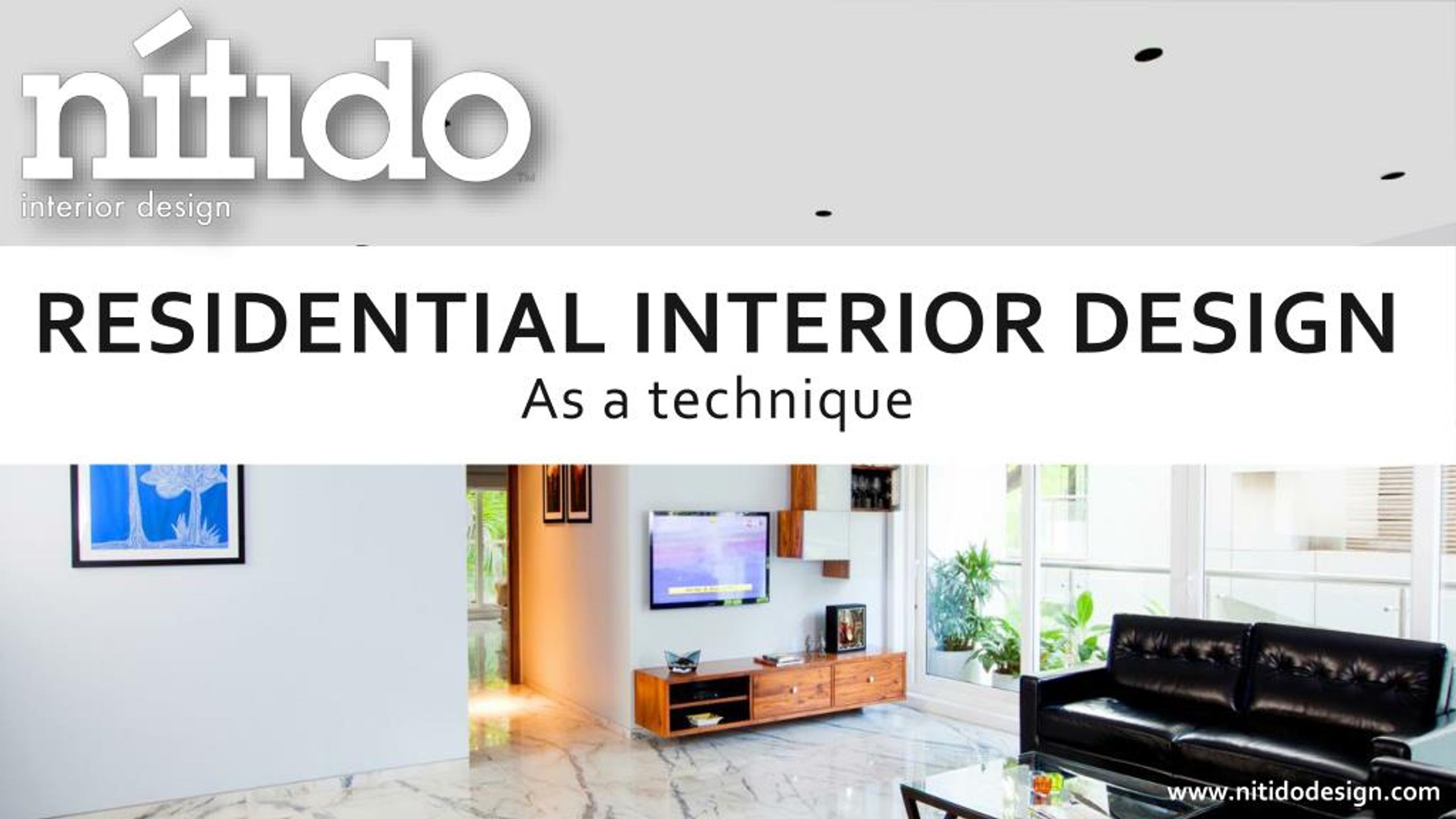 PPT - Residential interior design As a technique PowerPoint ...