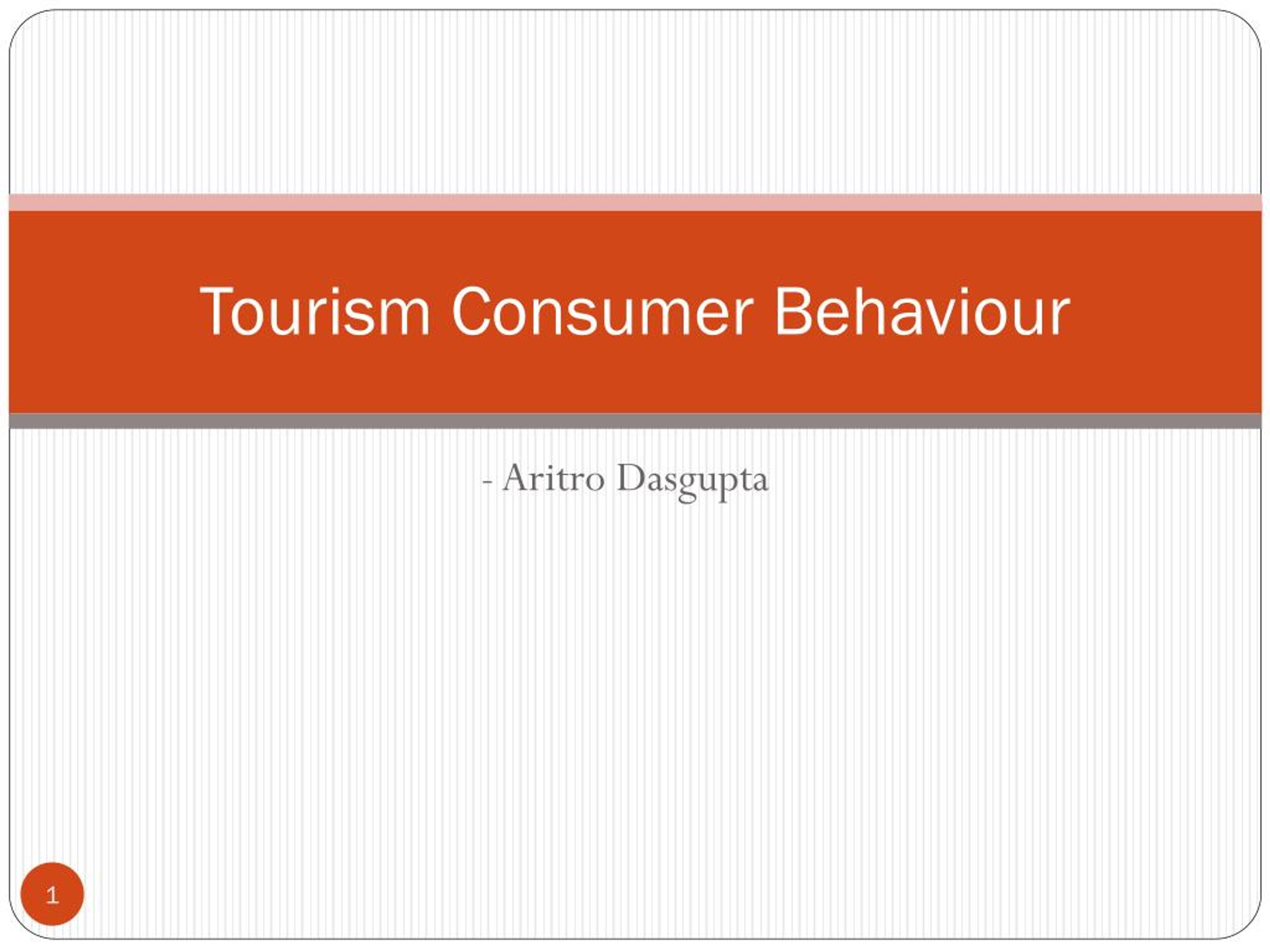 PPT - Tourism Consumer Behaviour at Skyline College PowerPoint ...
