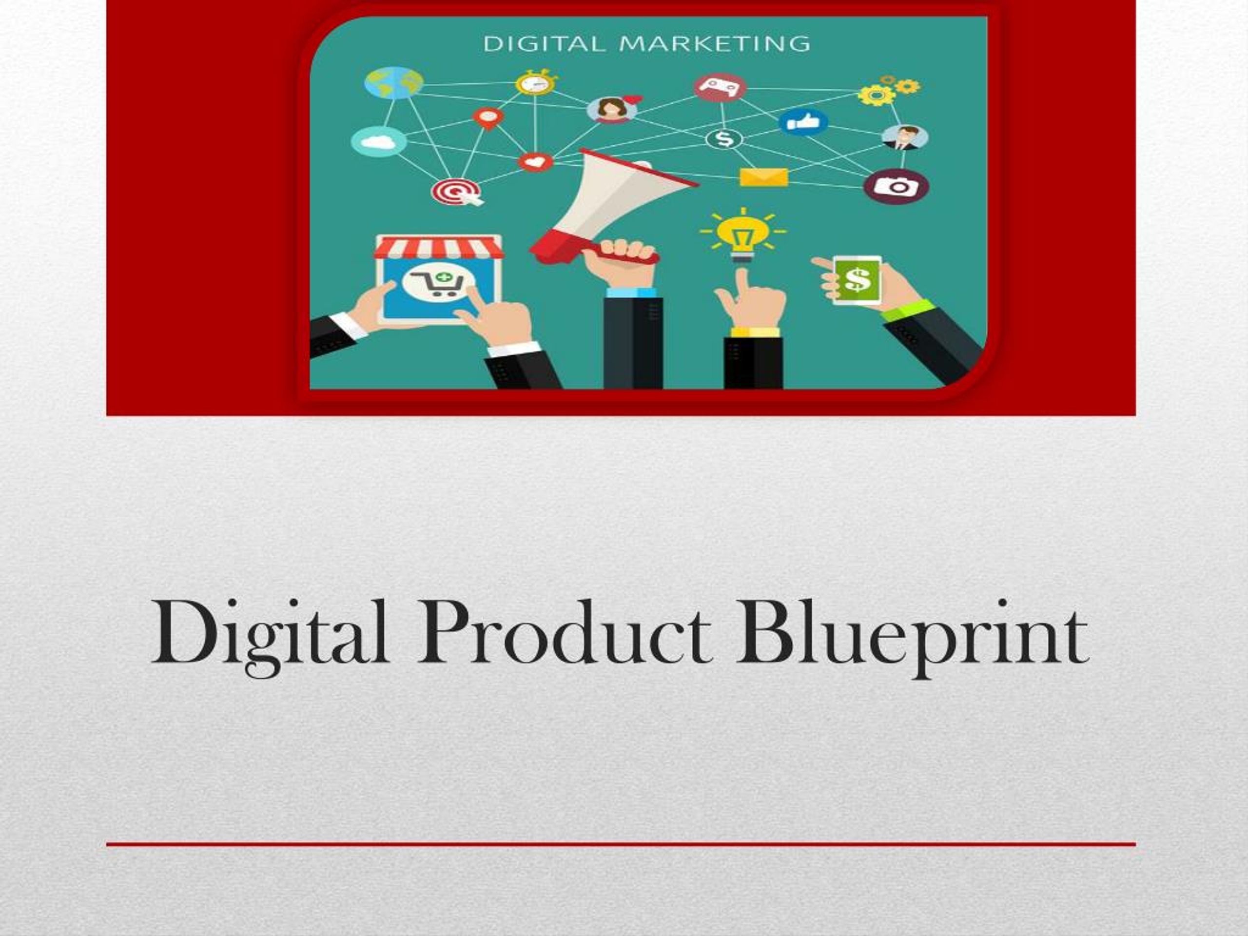 PPT - Digital Product Blueprint Bonus PowerPoint Presentation, free ...