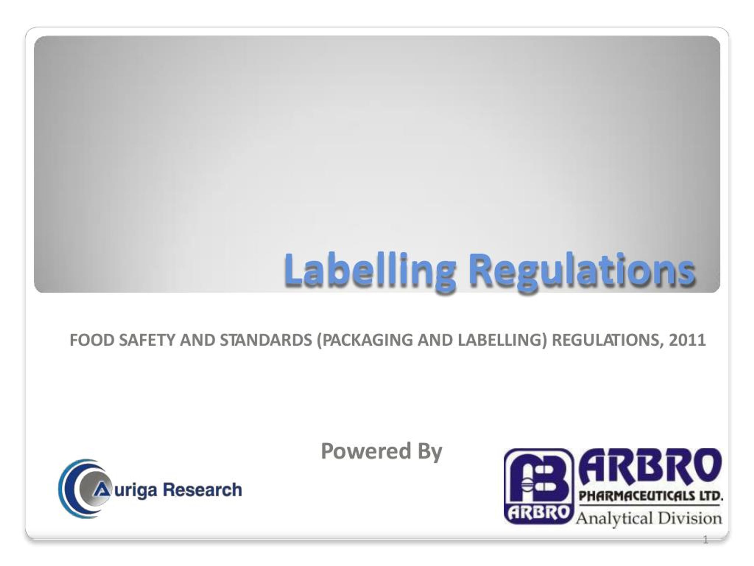PPT - FOOD SAFETY AND STANDARDS (PACKAGING AND LABELLING) REGULATIONS ...