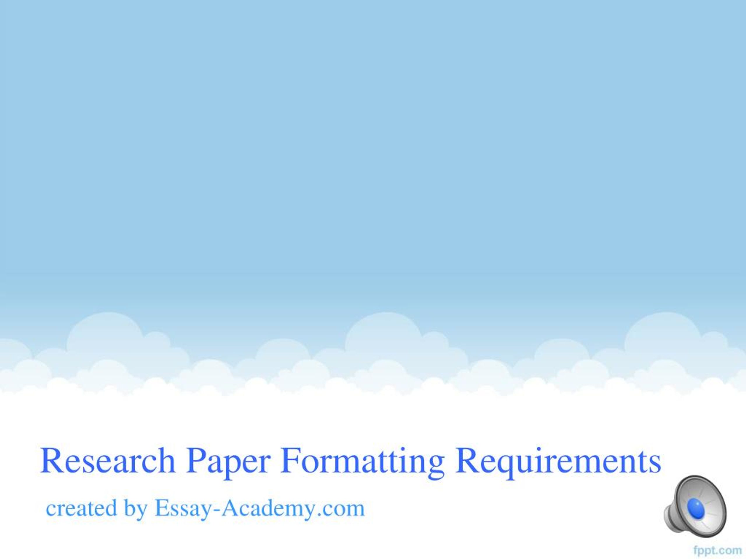 PPT - Research Paper Formatting Requirements PowerPoint Presentation ...