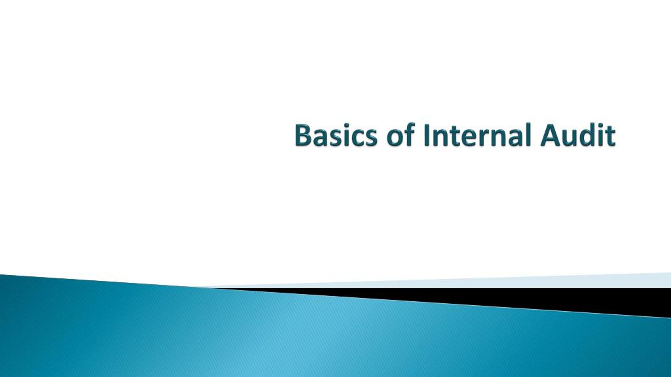 PPT - Basics of Internal Audit PowerPoint Presentation, free download - ID:7209053