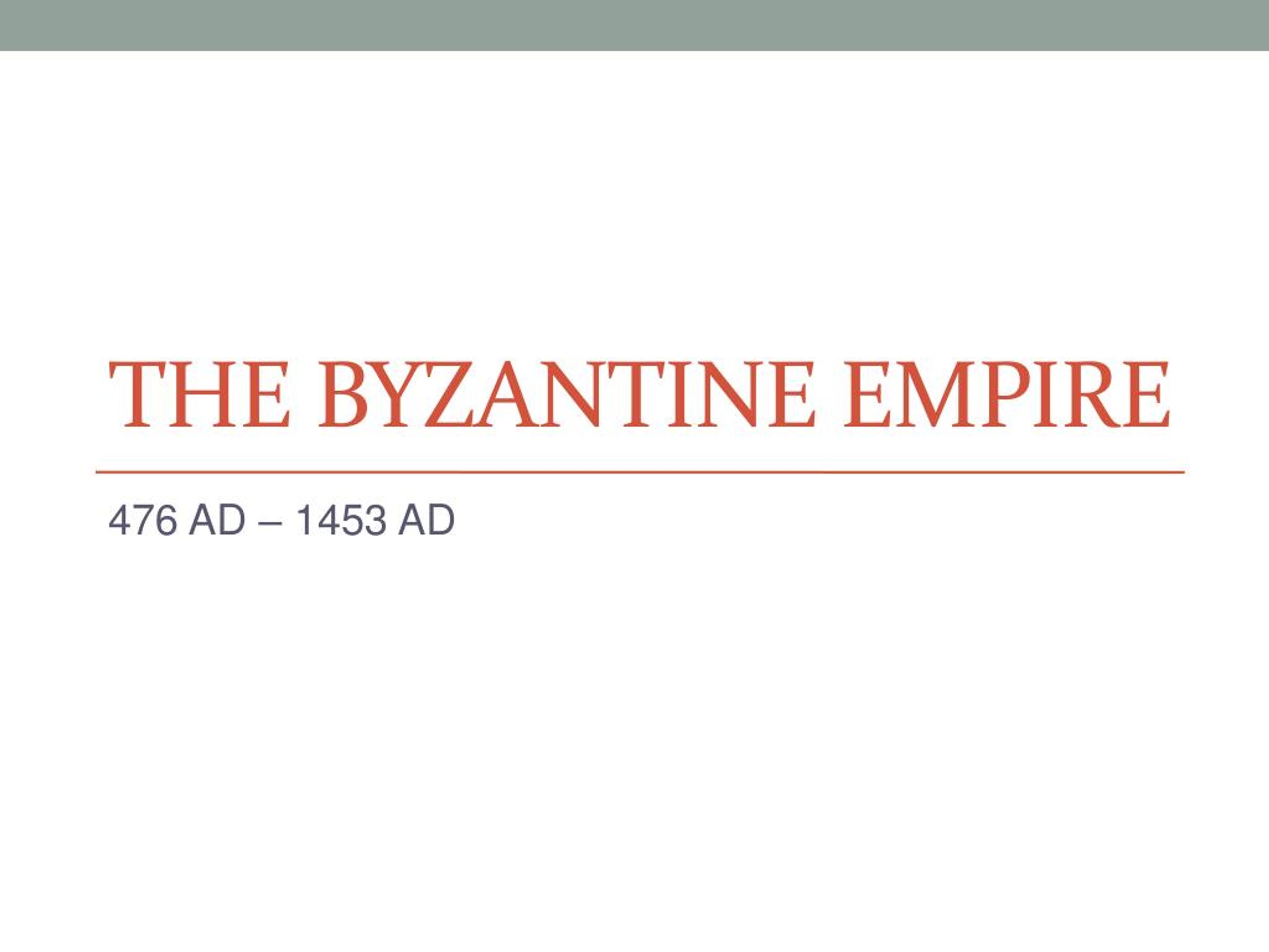 PPT - Mayer - World History - Byzantine Empire PowerPoint Presentation ...
