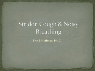 PPT - STRIDOR PowerPoint Presentation, free download - ID:863327