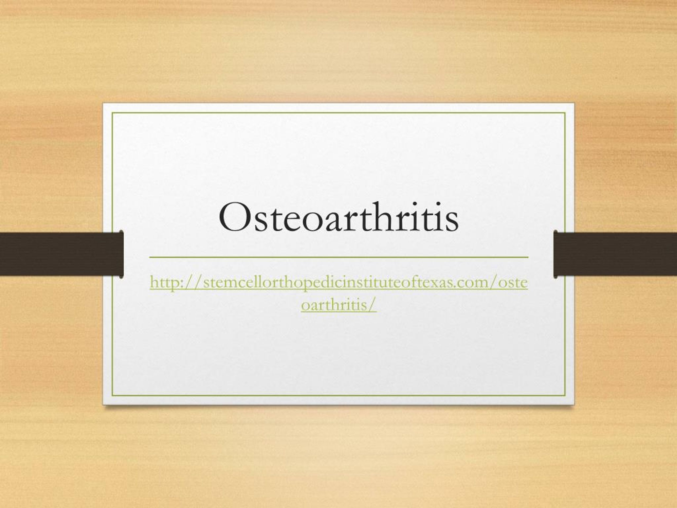 PPT - Learn What is Osteoarthritis and Osteoarthritis Treatment ...