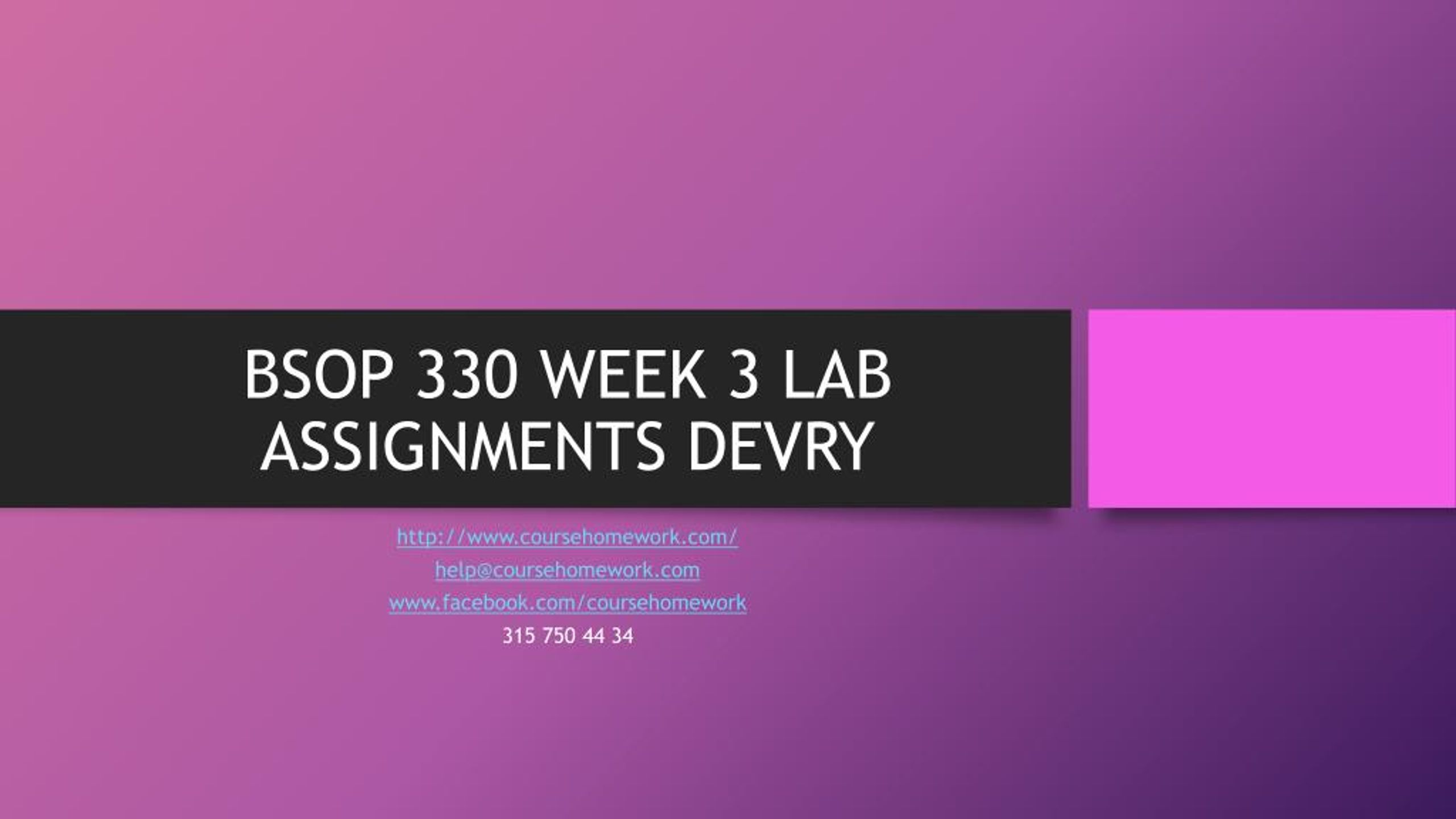 PPT - BSOP 330 WEEK 3 LAB ASSIGNMENTS DEVRY PowerPoint Presentation, free download - ID:7224101