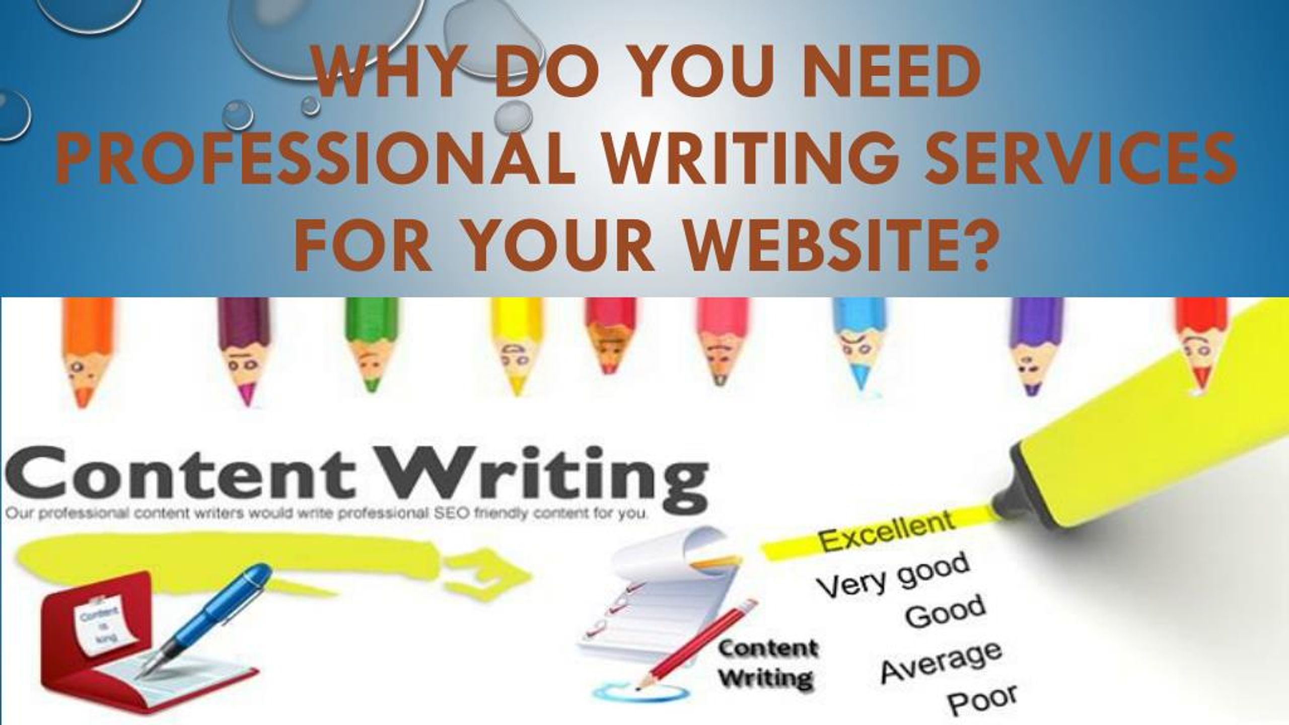 PPT - Why do You Need Professional Writing Services for Your Website ...