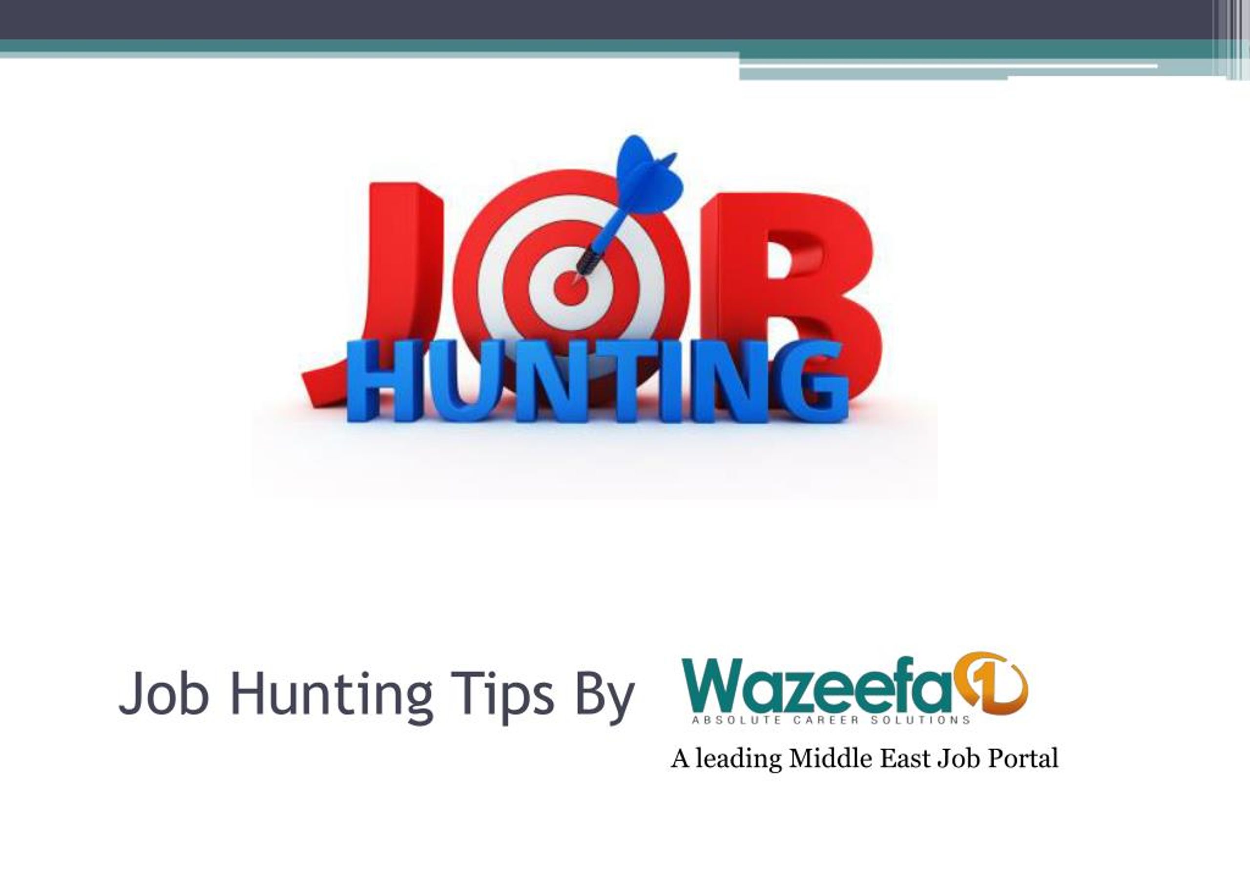 PPT - Job Hunting Tips by Wazeefa7 PowerPoint Presentation, free ...
